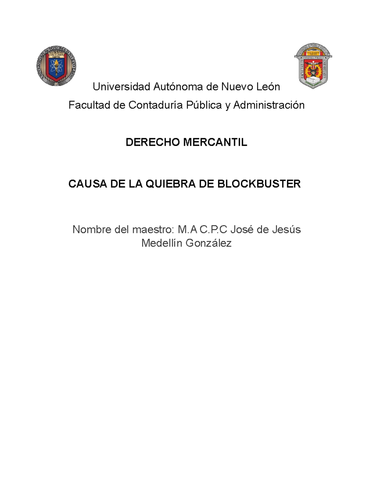 Act causa de quiebra de Blockbuster - Universidad Autónoma de Nuevo ...