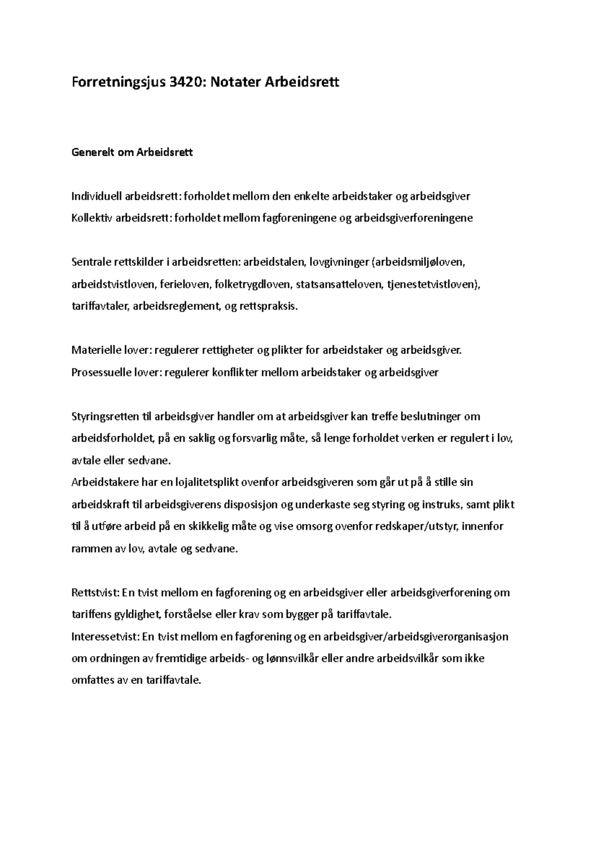 Notater Arbeidsrett - Forretningsjus 3420: Notater Arbeidsrett Generelt om Arbeidsrett ...