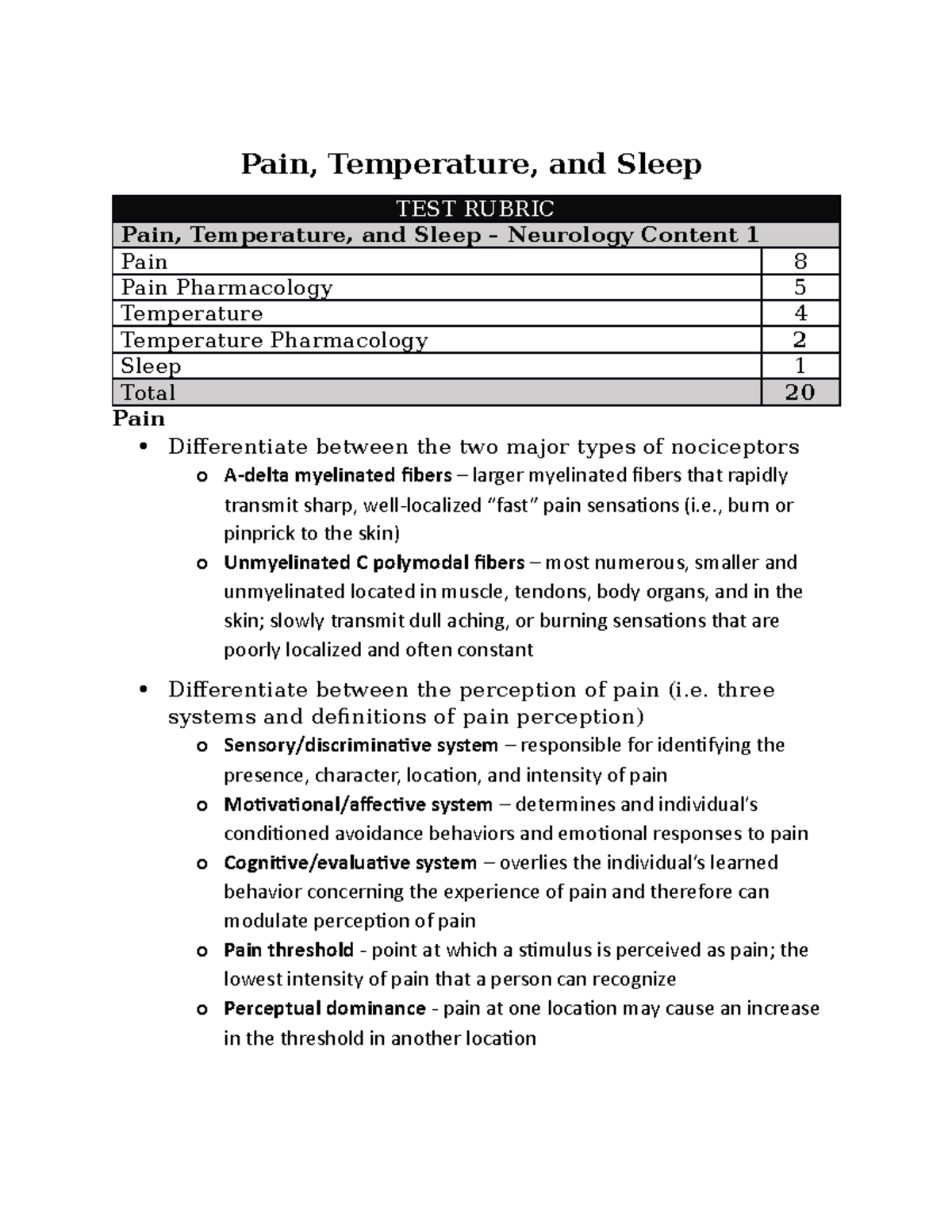 Pain - Study Guide - Pain, Temperature, and Sleep TEST RUBRIC Pain ...
