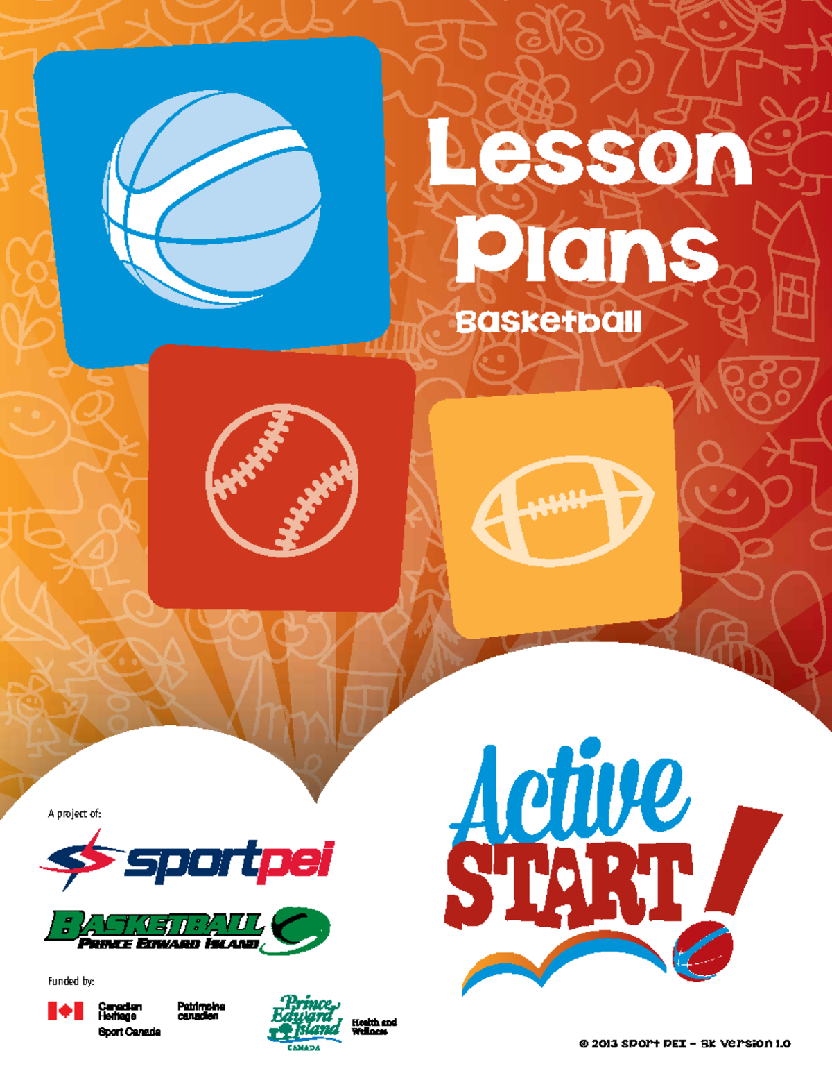Basketball Lesson Plans - © 2013 SPort PEI - BK Version 1. L esson ...