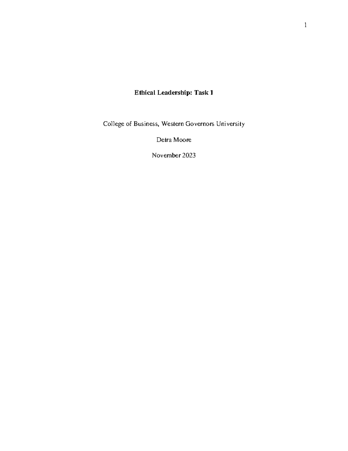 C206 Task 1- Ethical Theories, Leadership, and the Ethical Lens Inventory - Ethical Leadership ...