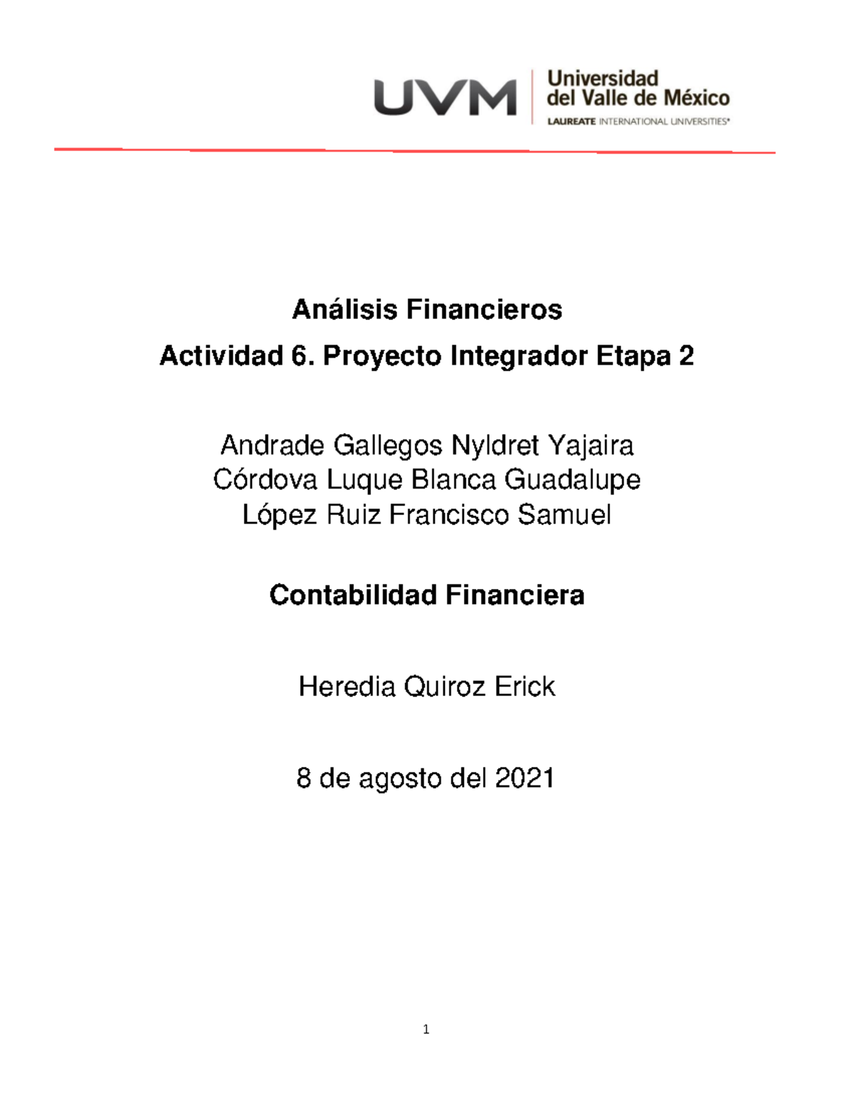 A6 PROYECTO INTEGRADOR - Análisis Financieros Actividad 6. Proyecto Integrador Etapa 2 López ...