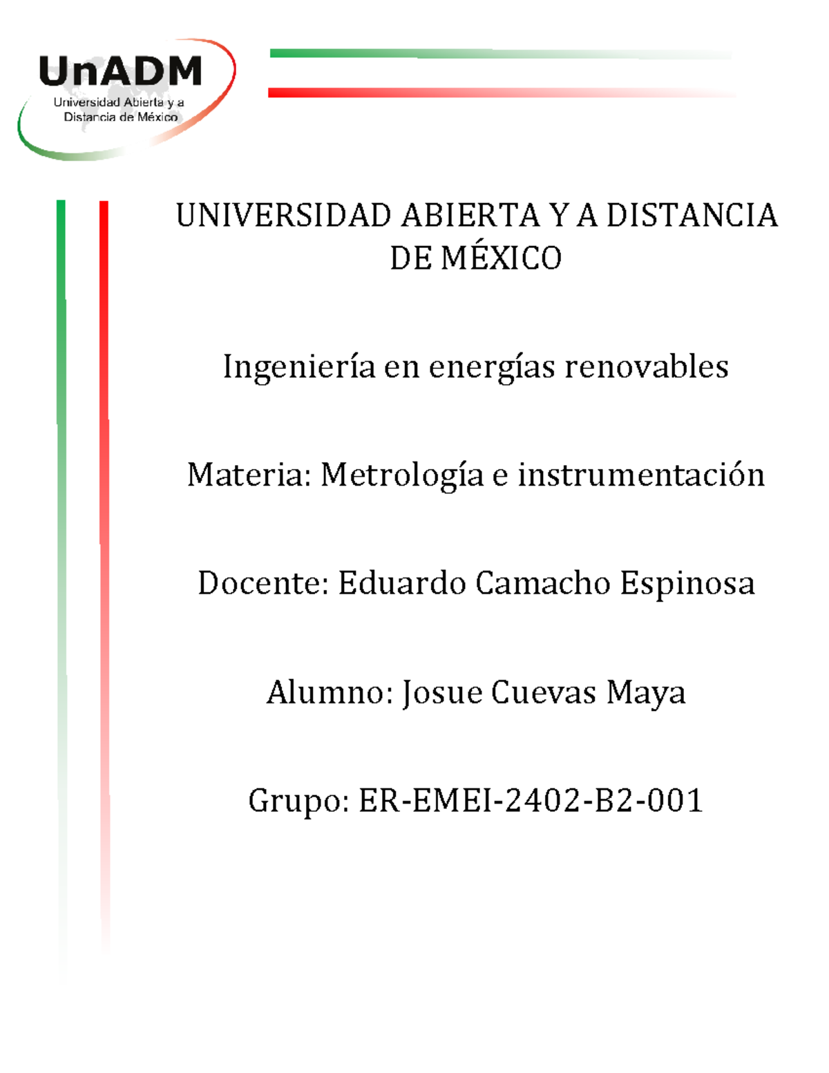 EMEI U3 A3 JOCM - UNIVERSIDAD ABIERTA Y A DISTANCIA DE MÉXICO Ingeniería en energías renovables ...