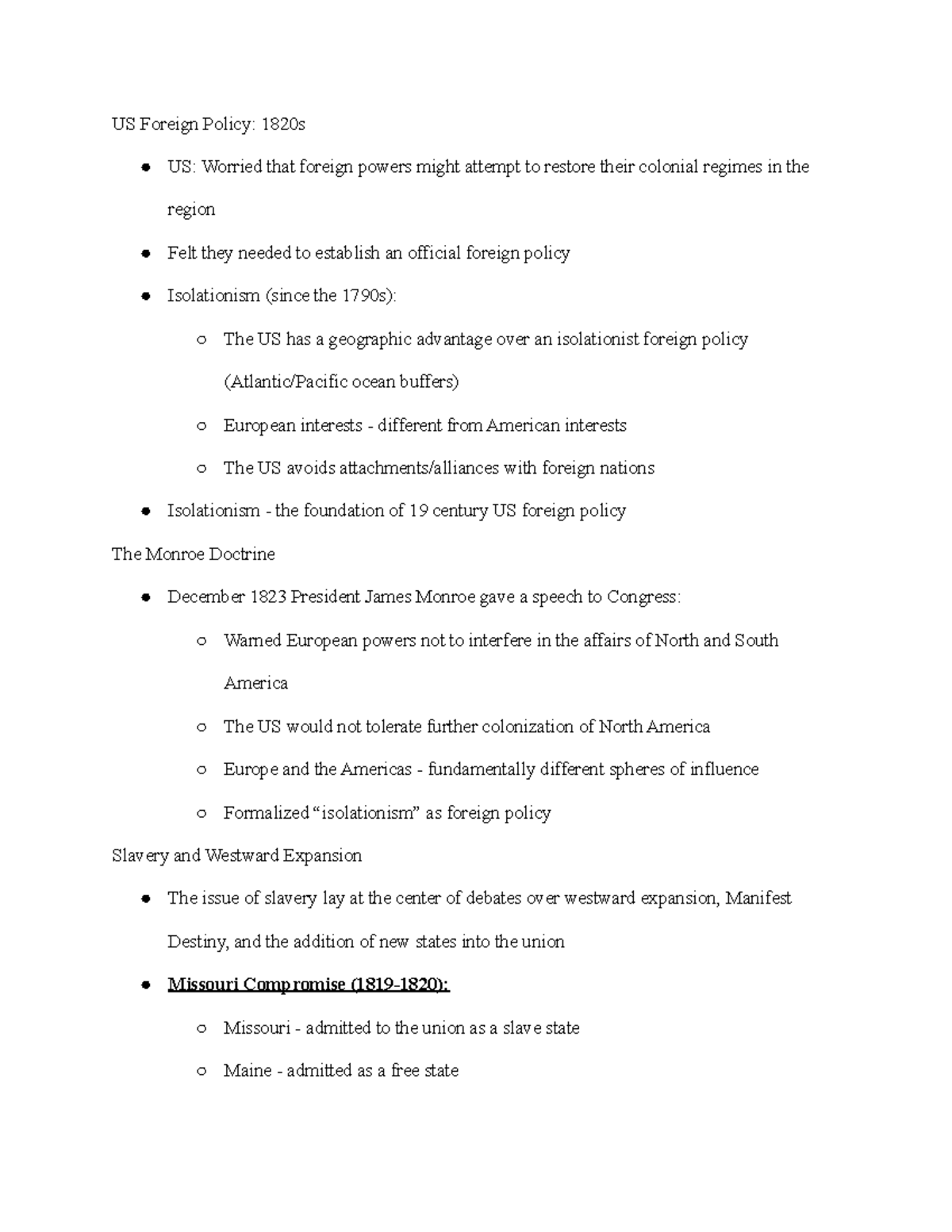 History Notes 11 21 - US Foreign Policy: 1820s US: Worried that foreign ...