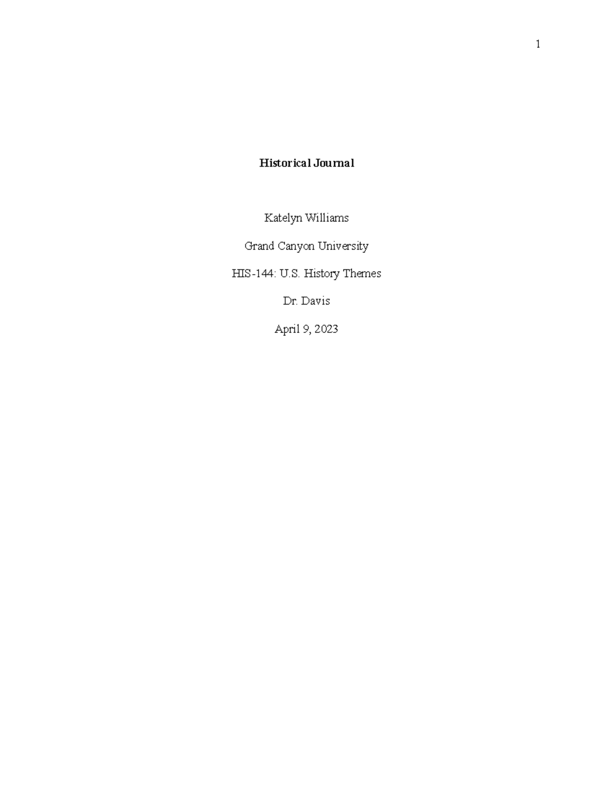 Historical Journal - Historical Journal Katelyn Williams Grand Canyon ...