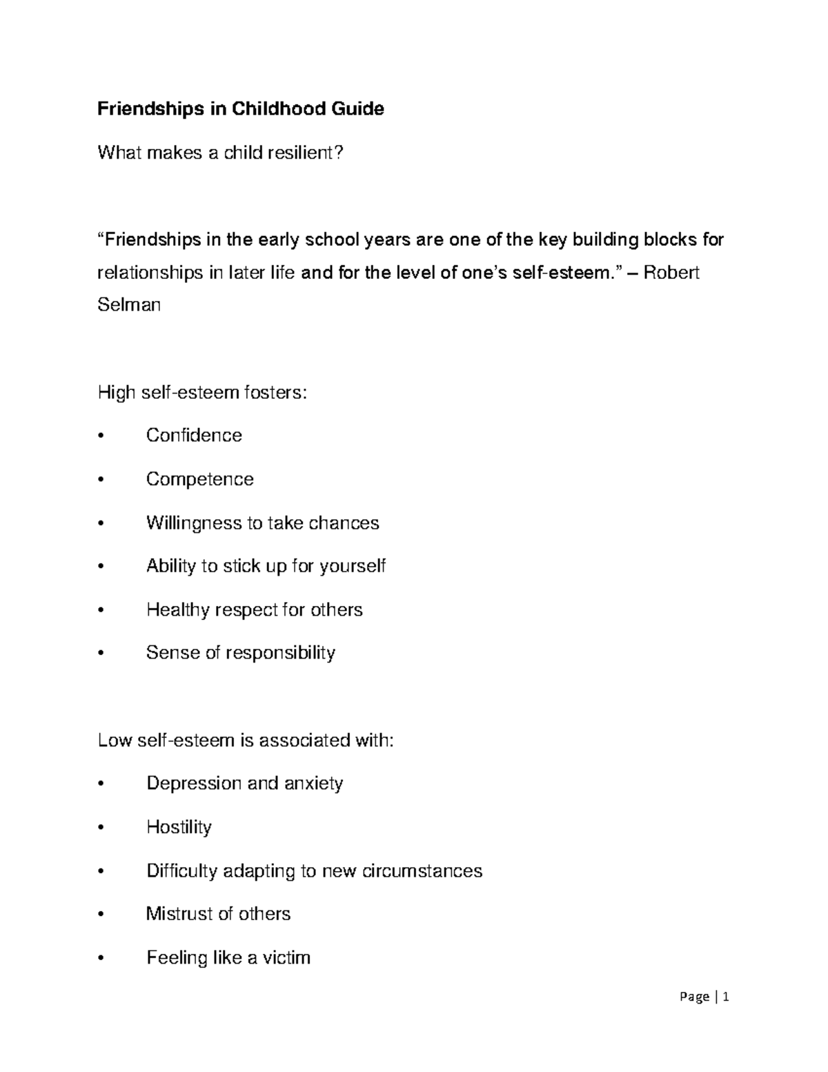 Friendships in Childhood Guide - ” – Robert Selman High self-esteem ...