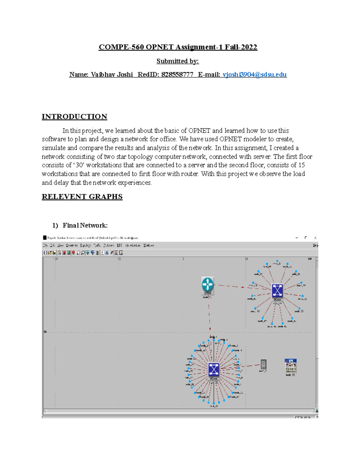 COMPE560 Pa1.doc - COMPE-560 OPNET Assignment-1 Fall- Submitted by: Name: Vaibhav Joshi RedID ...