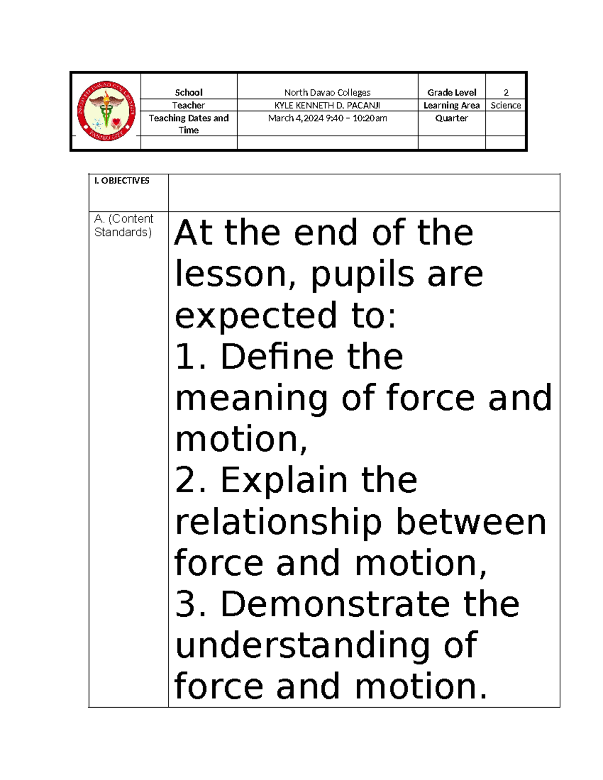 Force AND Motion LP Final 1 - School North Davao Colleges Grade Level 2 ...