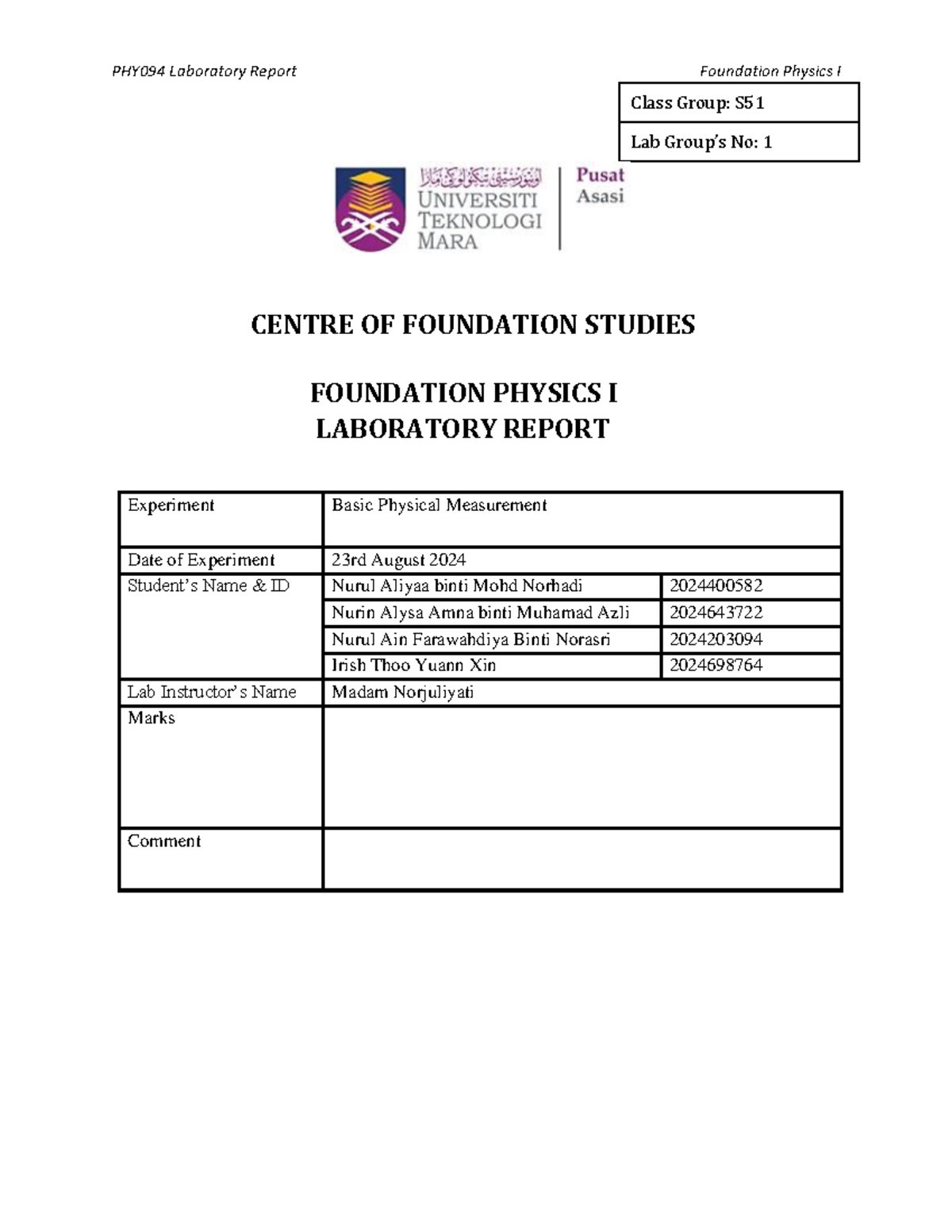 Lab report group 1 - Class Group: S Lab Group’s No: 1 CENTRE OF ...