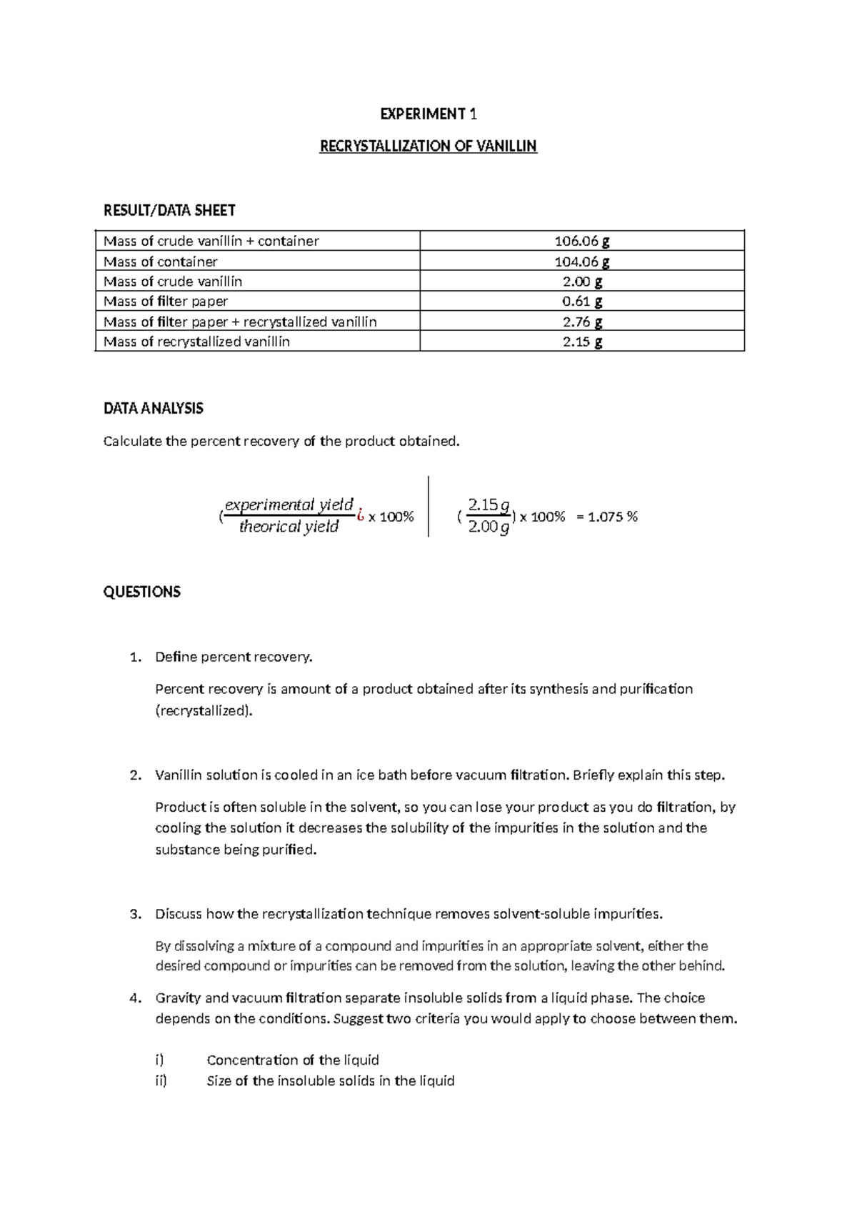 DATA Sheet CHM258 EXP 1 - EXPERIMENT 1 RECRYSTALLIZATION OF VANILLIN RESULT/DATA SHEET DATA ...