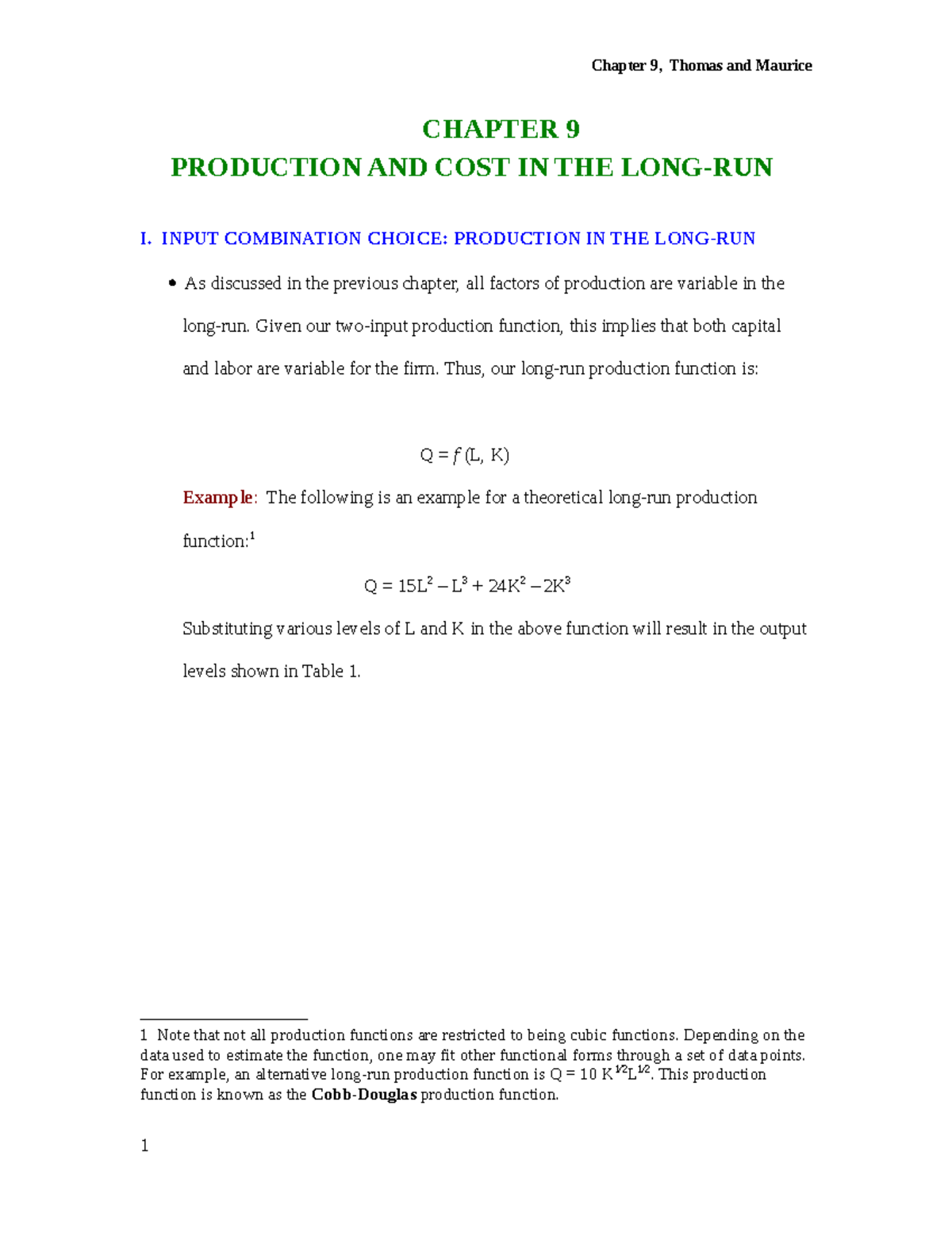 Chapter 9 Production and Cost in the Long Run - CHAPTER 9 PRODUCTION ...