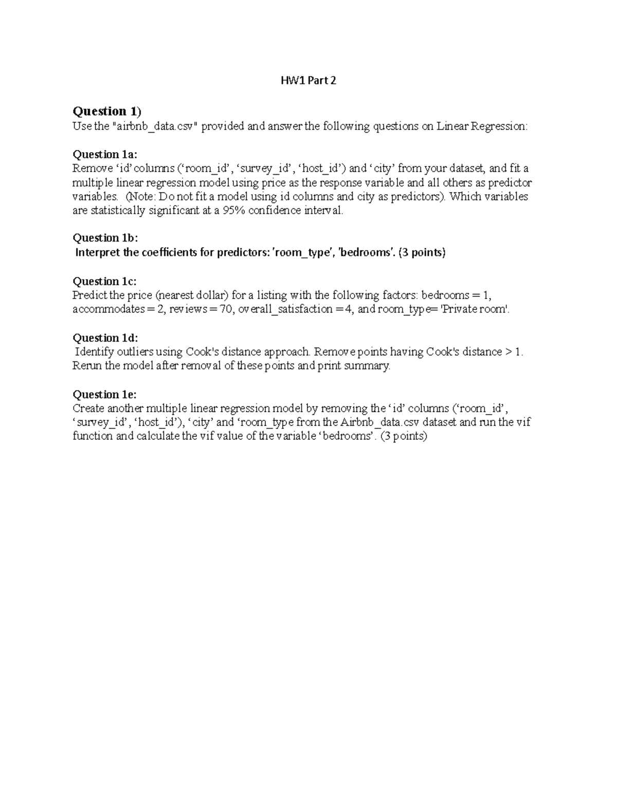 Homework 1 Part 2 Soln Rubric V1 - HW1 Part 2 Question 1) Use the "airbnb_data" provided - Studocu