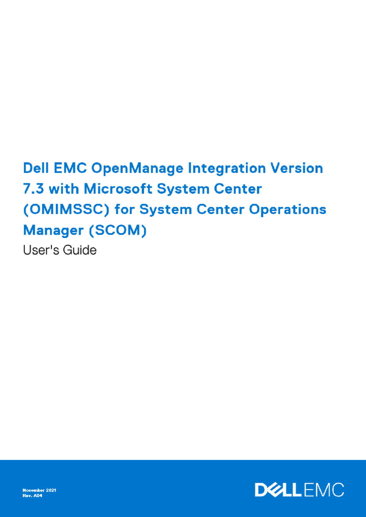 Dell Open Manage Integration for Microsoft System Center Operations Manager (SCOM) Version 7.3 ...