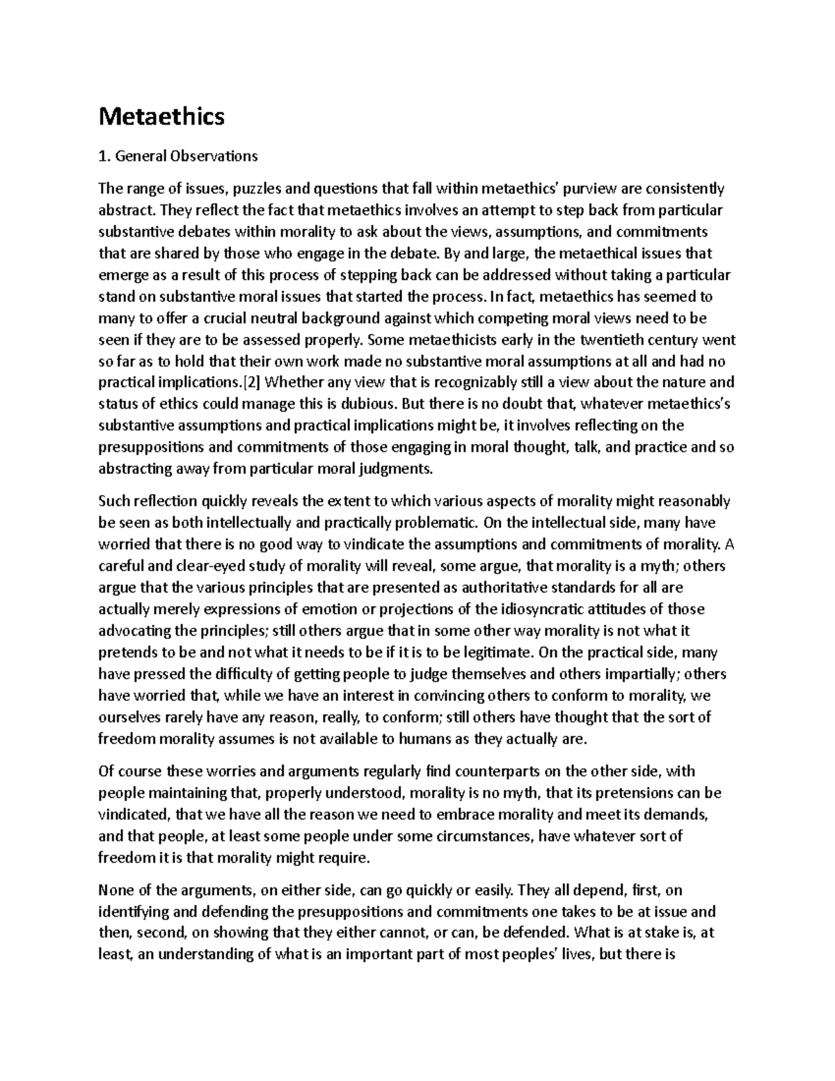 Lecture in Metaethics - Metaethics General Observations The range of ...