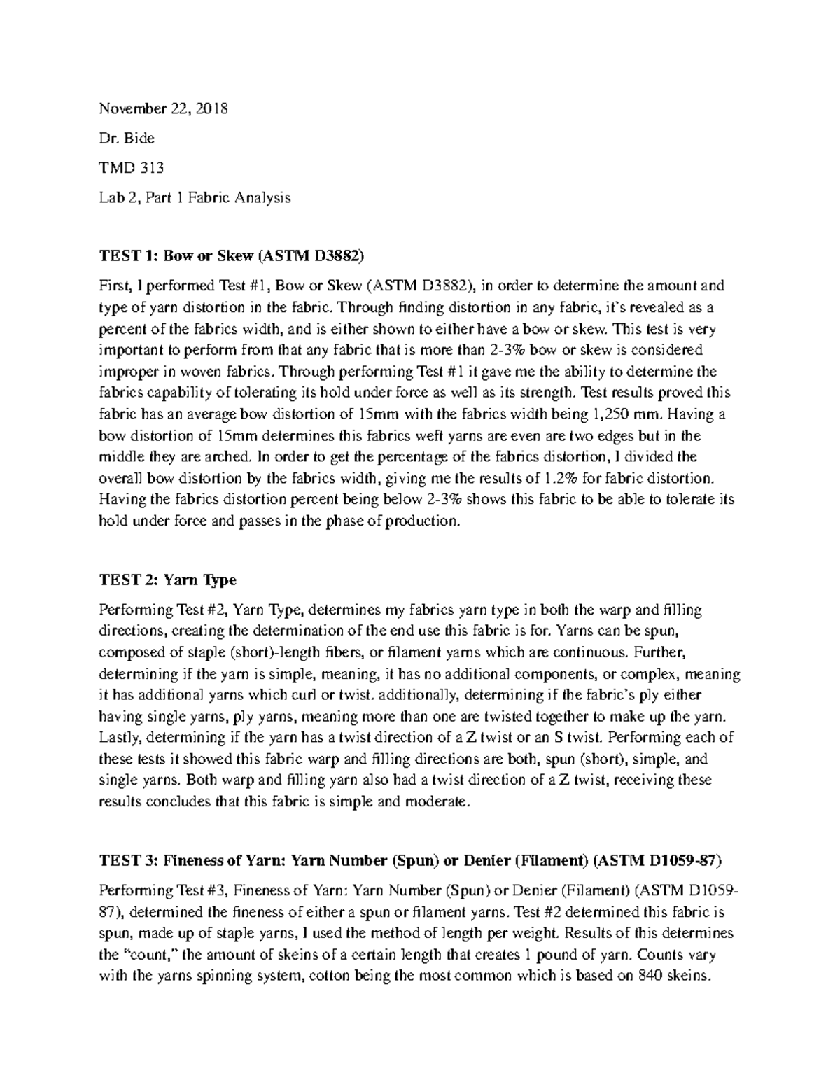 LAB Report: FABRIC ANALYSIS - November 22, 2018 Dr. Bide TMD 313 Lab 2 ...