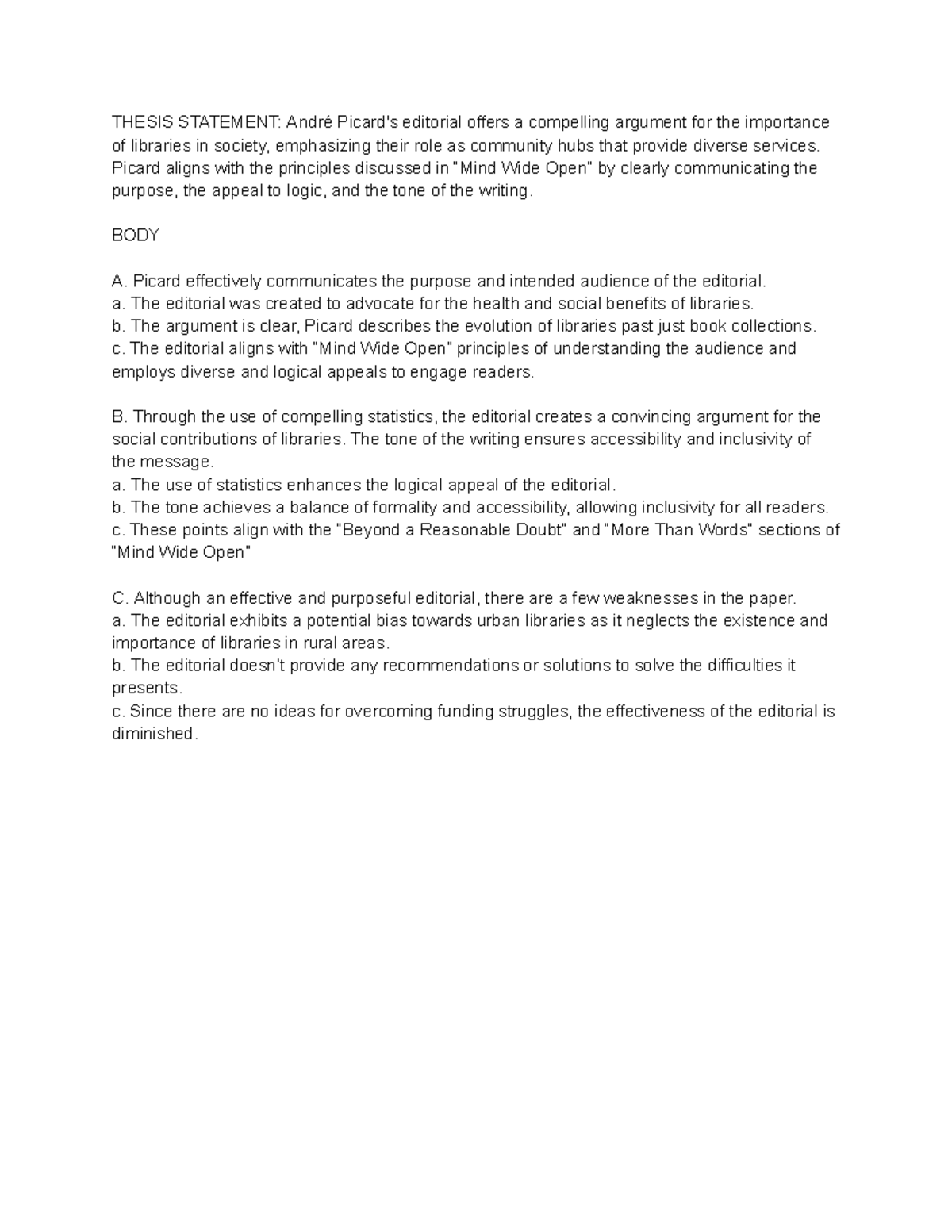 Assignment 2 Outline - THESIS STATEMENT: André Picard's editorial offers a compelling argument ...