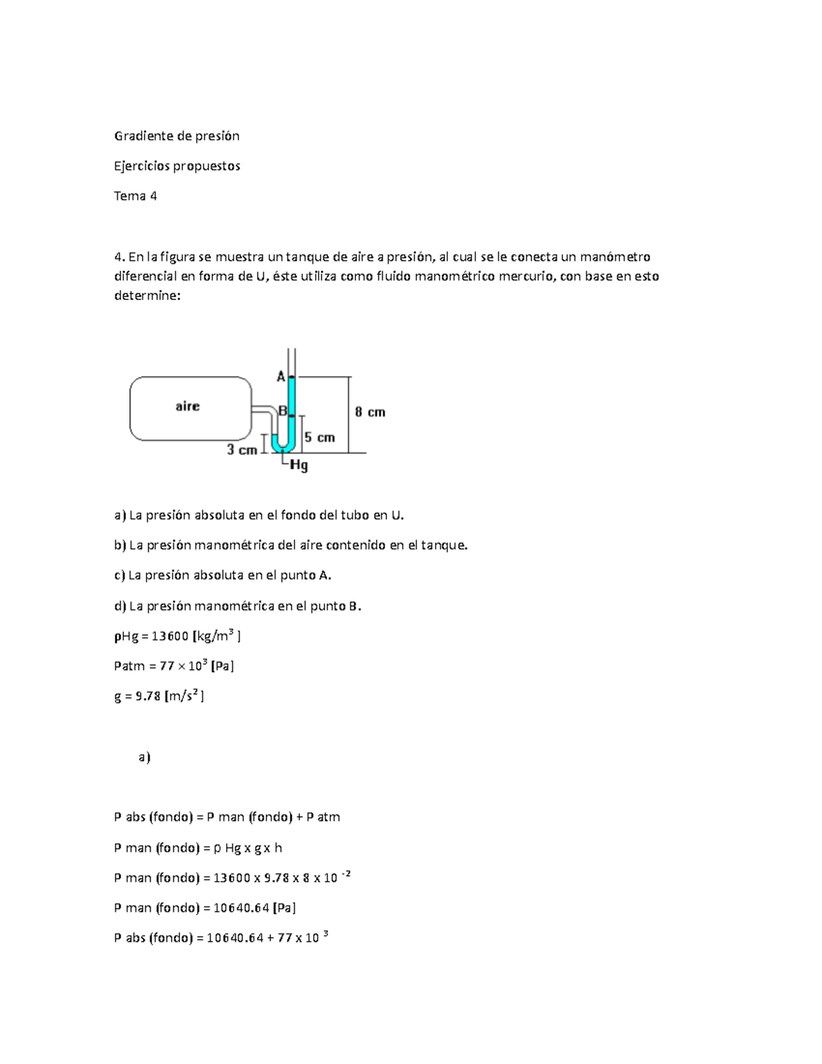 TEMA 3 EJER 4 - bueno para leer ejercicios - Gradiente de presión Ejercicios propuestos Tema 4 4 ...