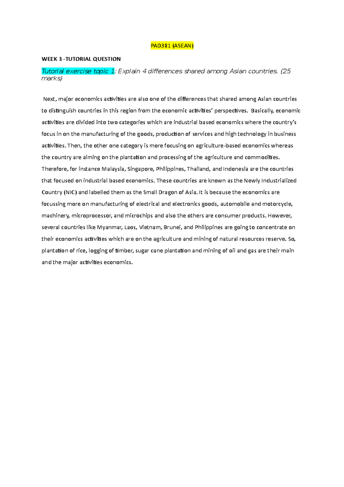 PAD381 WEEK 3 , Tutorial Question - PAD381 (ASEAN) WEEK 3 -TUTORIAL QUESTION Tutorial exercise ...