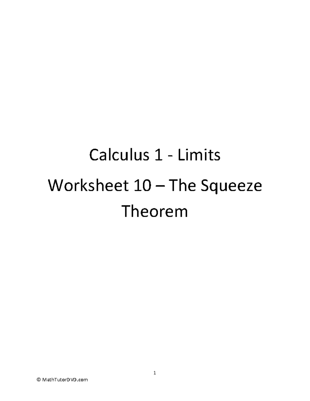 Calculus+1+ +Limits+ +Worksheet+10+ +The+Squeezing+Theorem - 1 Calculus ...