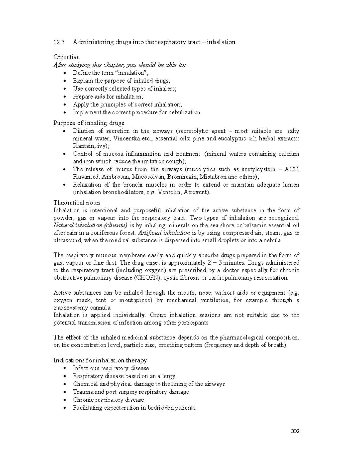 Administering drugs into the respiratory tract – inhalation - Purpose ...