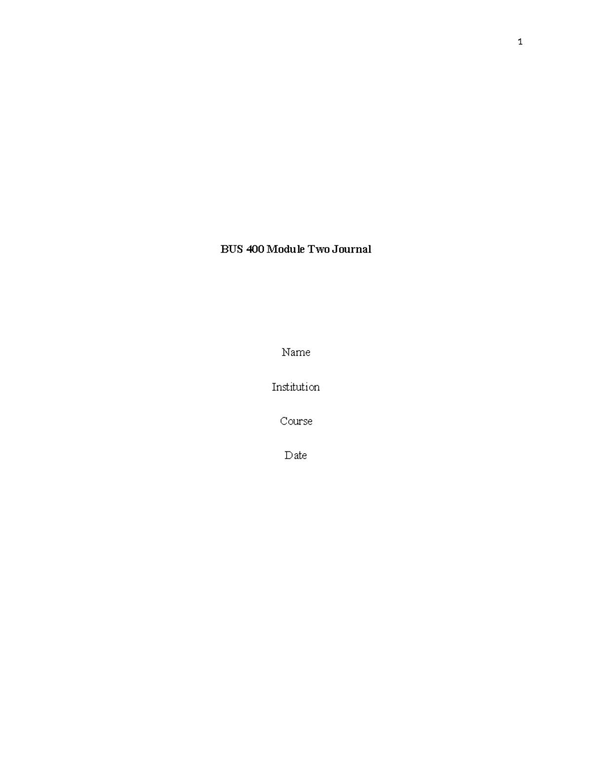 BUS 400 Module Two Journal.edited - BUS 400 Module Two Journal Name ...