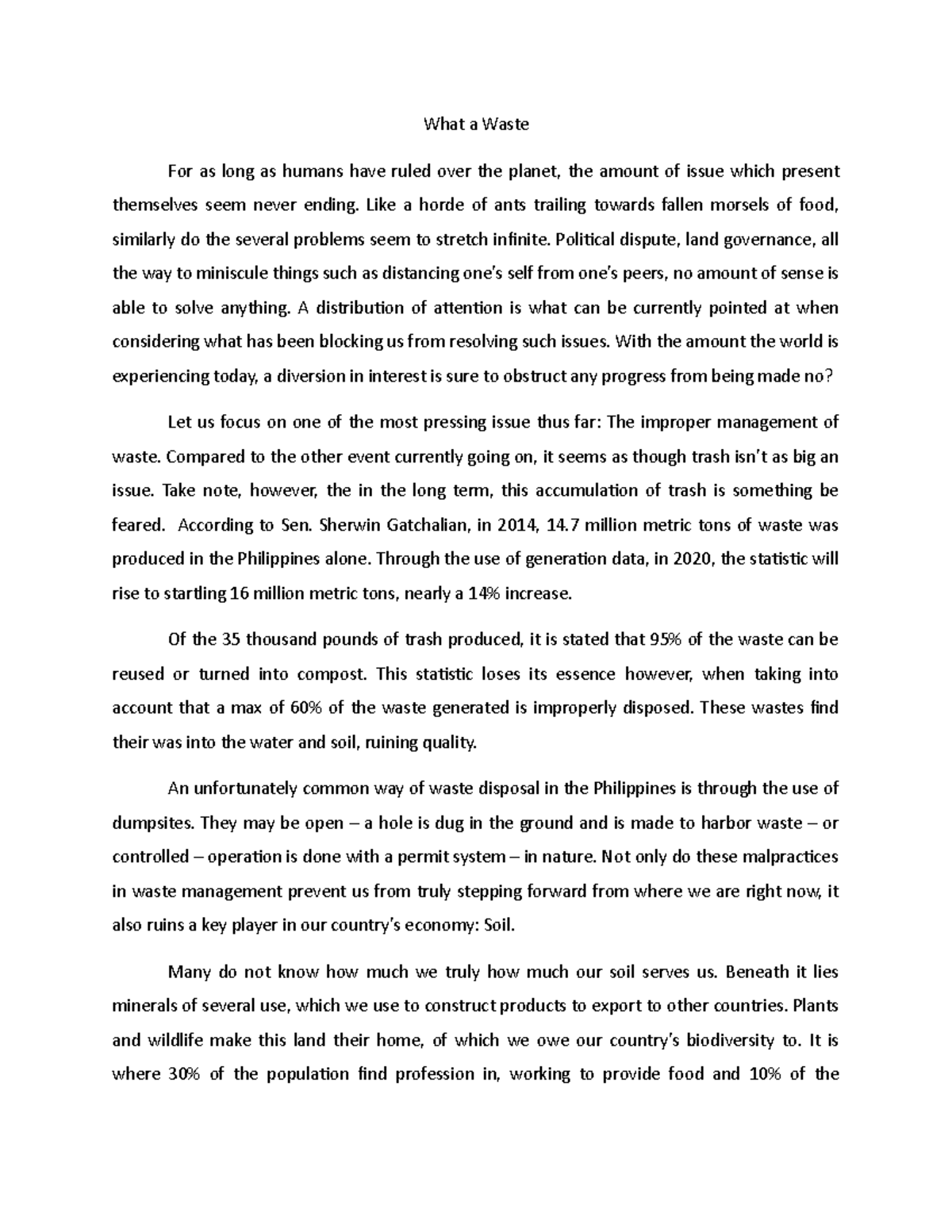 Earth Sci Essay - yup! - What a Waste For as long as humans have ruled ...