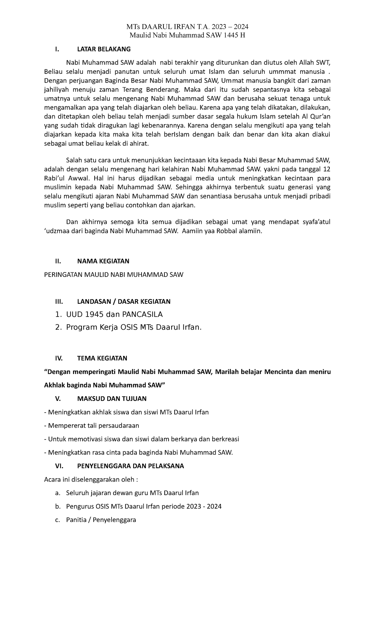 Proposal maulid nabi 1445 H lengkap - Maulid Nabi Muhammad SAW 1445 H I. LATAR BELAKANG Nabi ...