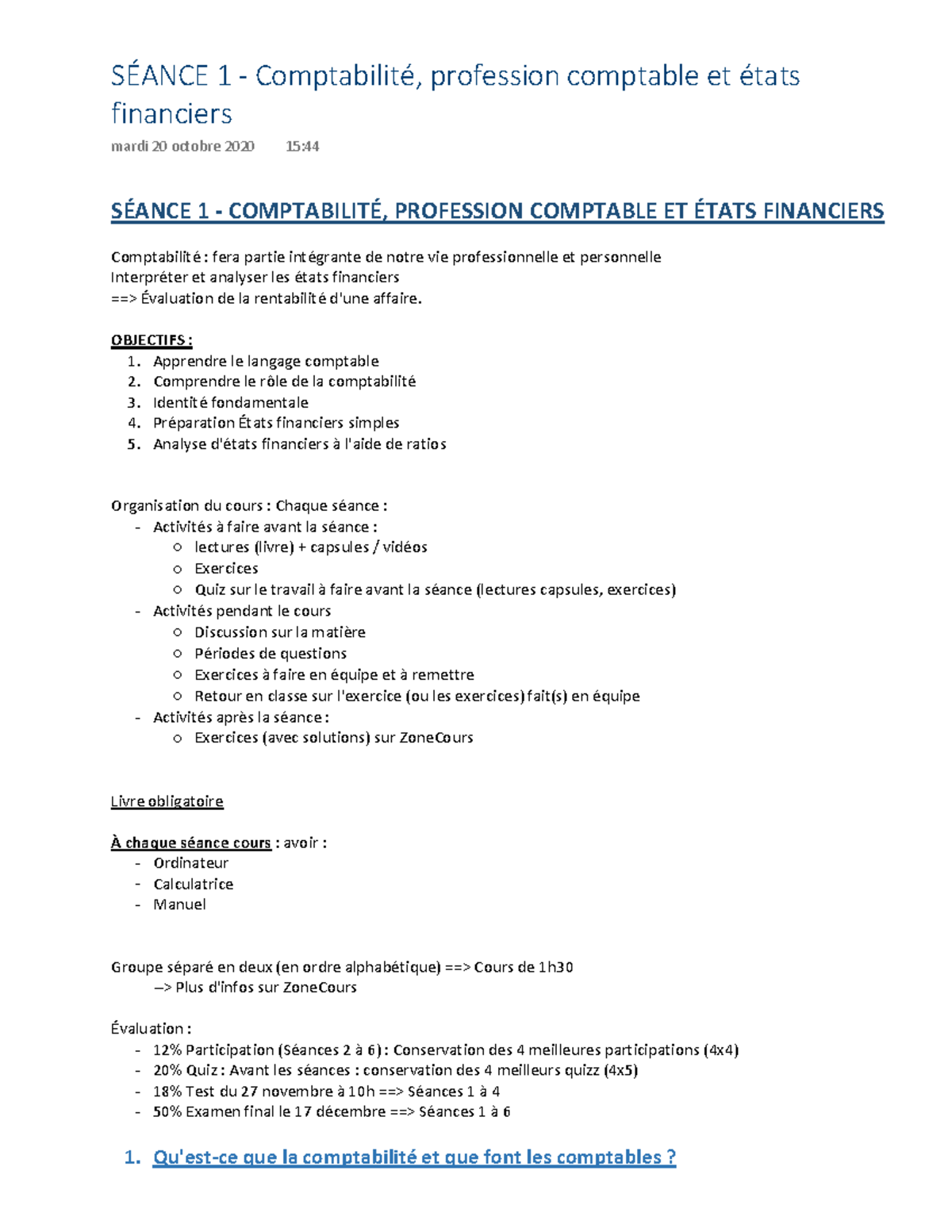 Initiation compta - SÉANCE 1 -COMPTABILITÉ, PROFESSION COMPTABLE ET ÉTATS FINANCIERS ...