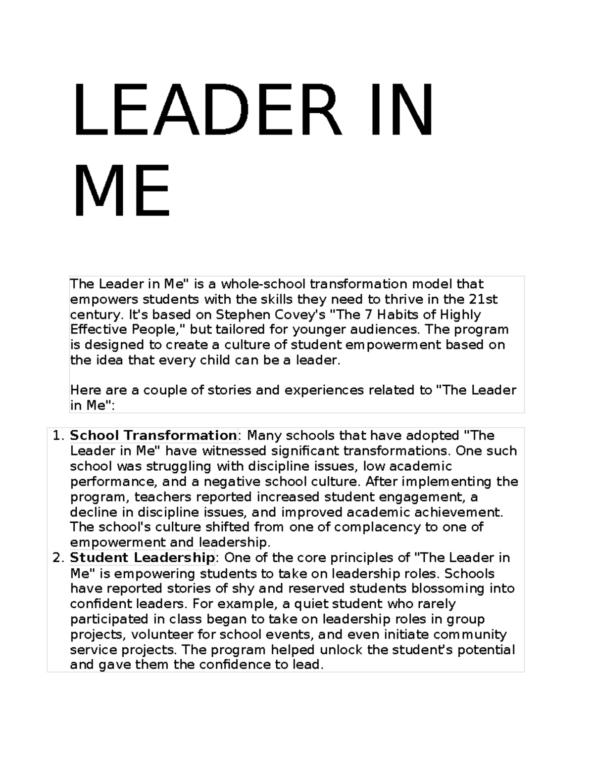 Leader IN ME - srs - LEADER IN ME The Leader in Me" is a whole-school ...