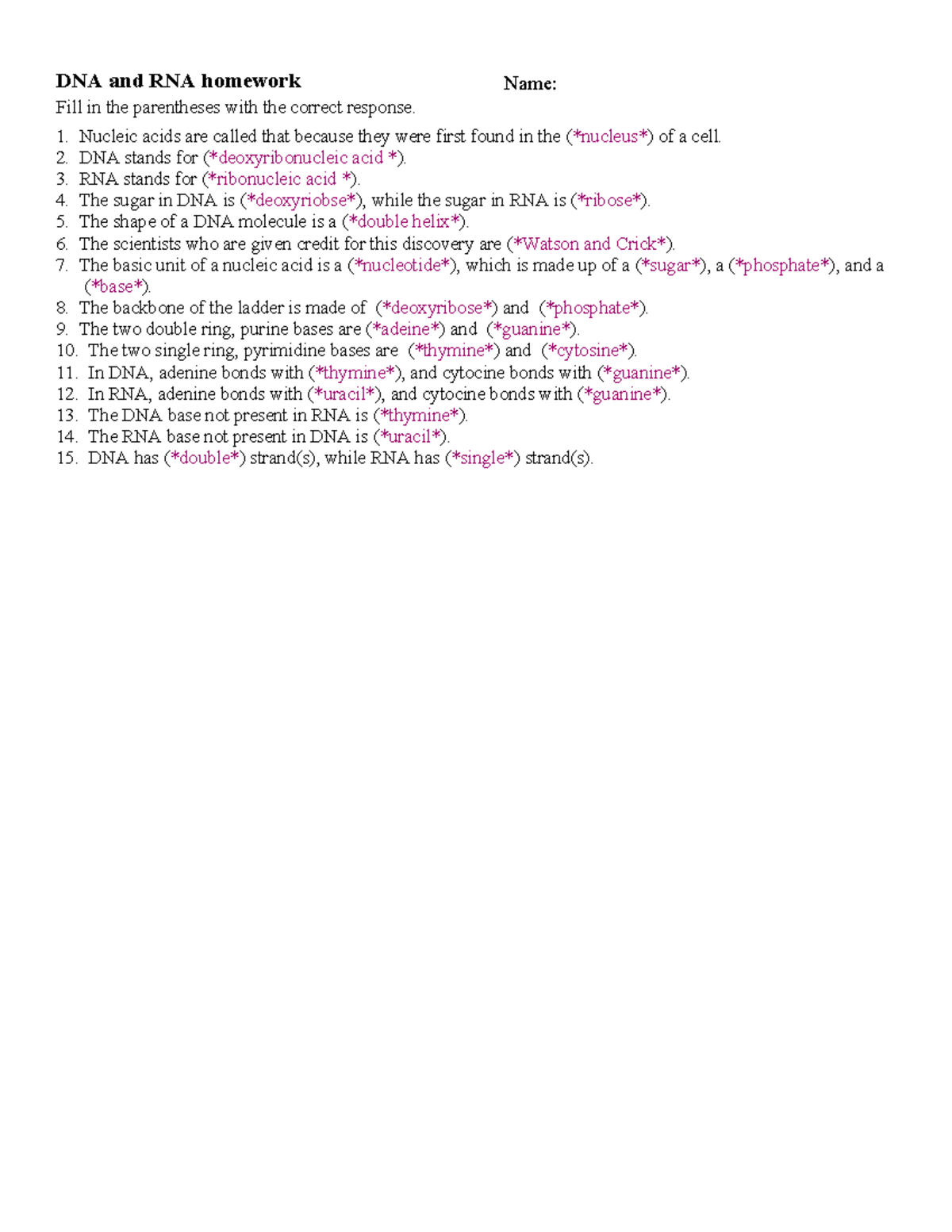 DNA and RNA homework 2022 - DNA and RNA homework Name: Fill in the ...