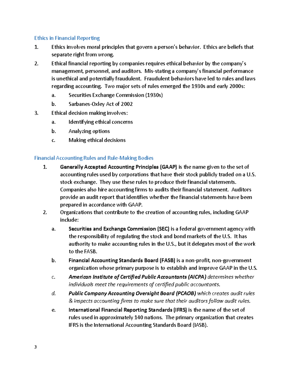 Chapter 1 - 3 Ethics in Financial Reporting Ethics involves moral ...