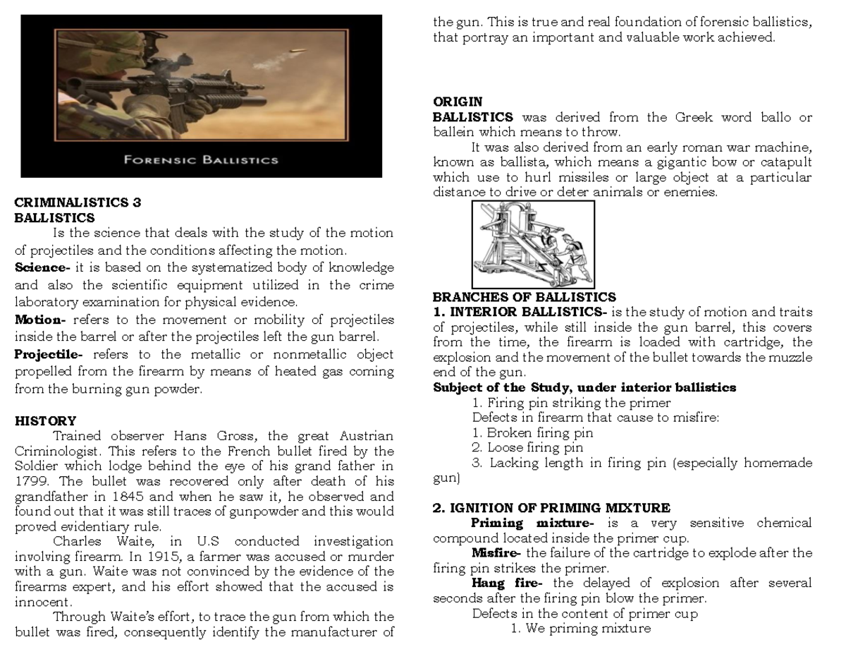 Forensic Ballistic module - CRIMINALISTICS 3 BALLISTICS Is the science ...