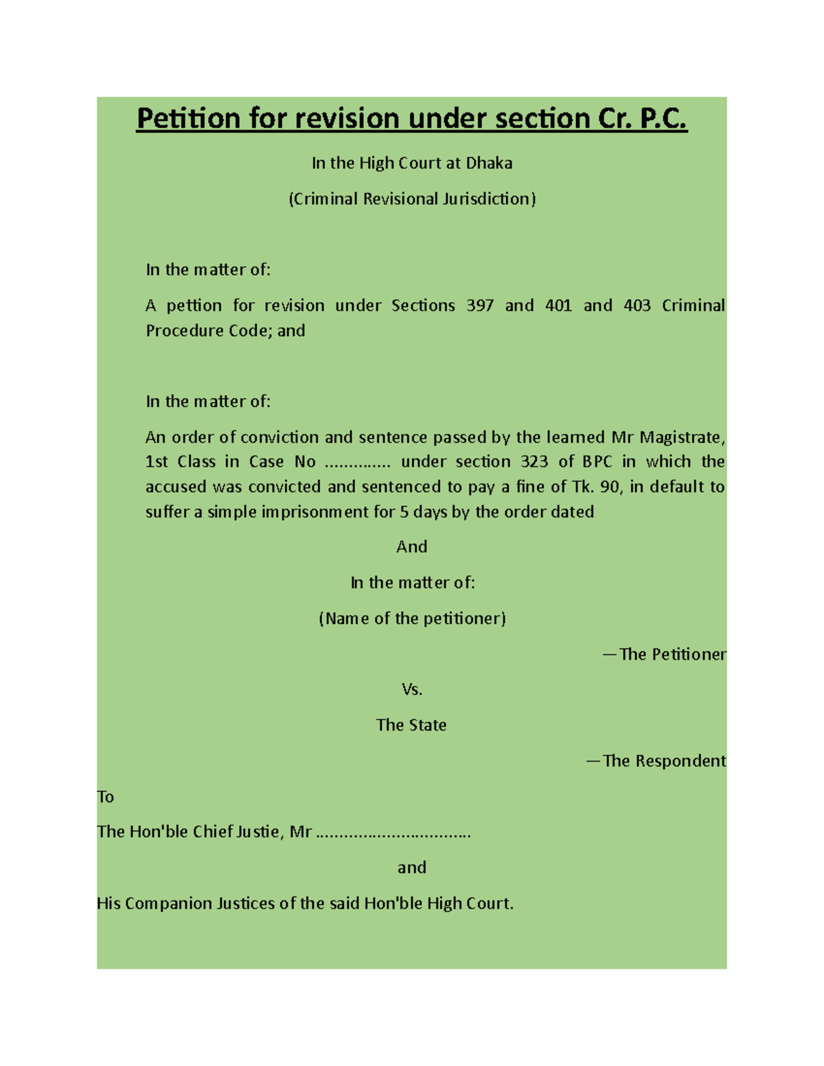 Petition for revision under section Cr - P. In the High Court at Dhaka ...