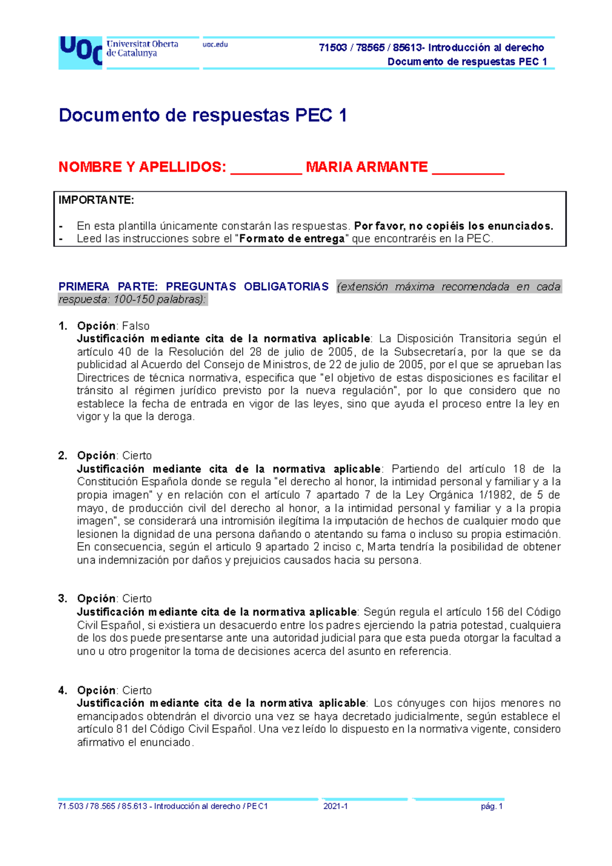 PEC1 - Intro. Derecho - Documento de respuestas PEC 1 NOMBRE Y APELLIDOS: _________ MARIA ...