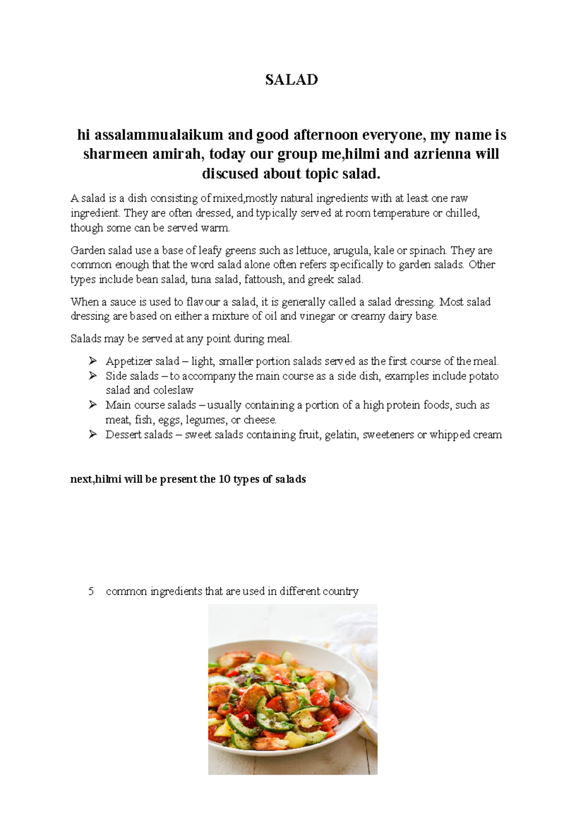 Salads - assignment class activity - SALAD hi assalammualaikum and good ...