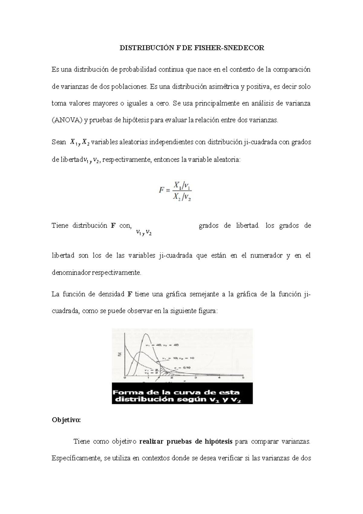 Distribución F DE Fisher - DISTRIBUCIÓN F DE FISHER-SNEDECOR Es una ...