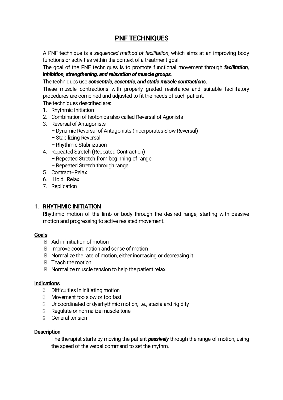 PNF Techniques - Its an essay - PNF TECHNIQUES A PNF technique is a ...