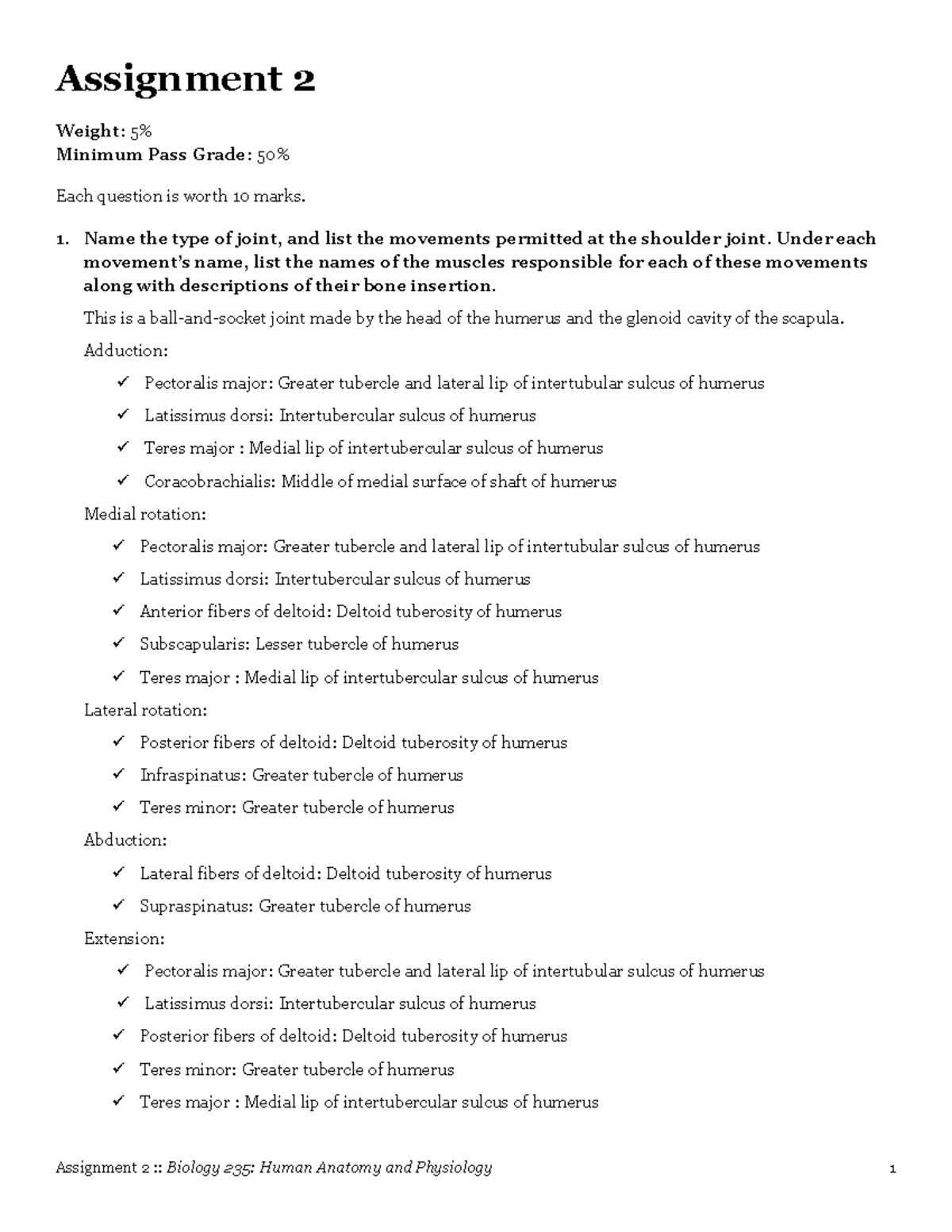 Assignment 02 2018 - Assignment 2 Weight: 5% Minimum Pass Grade: 50% ...