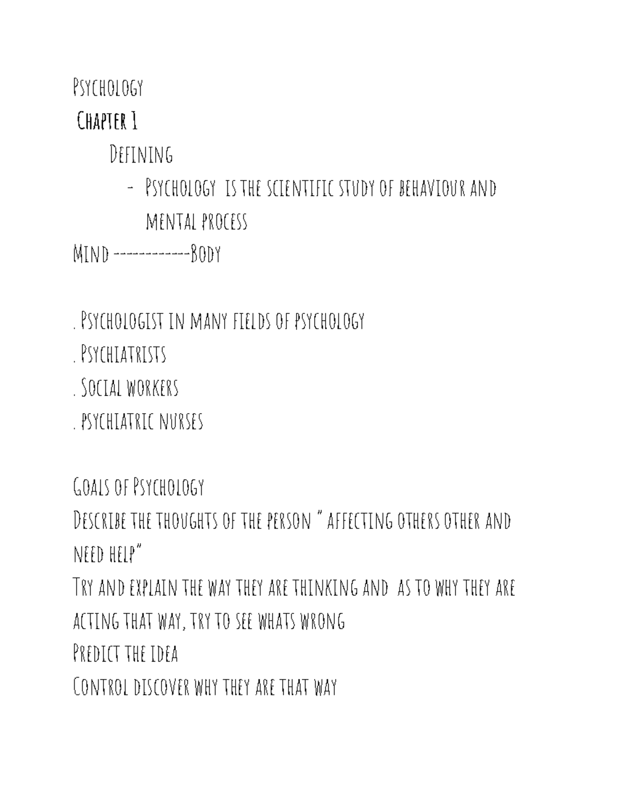 Psychology Lecture Notes 1 6 Psychology Chapter 1 Defining Psychology Is The Scientific