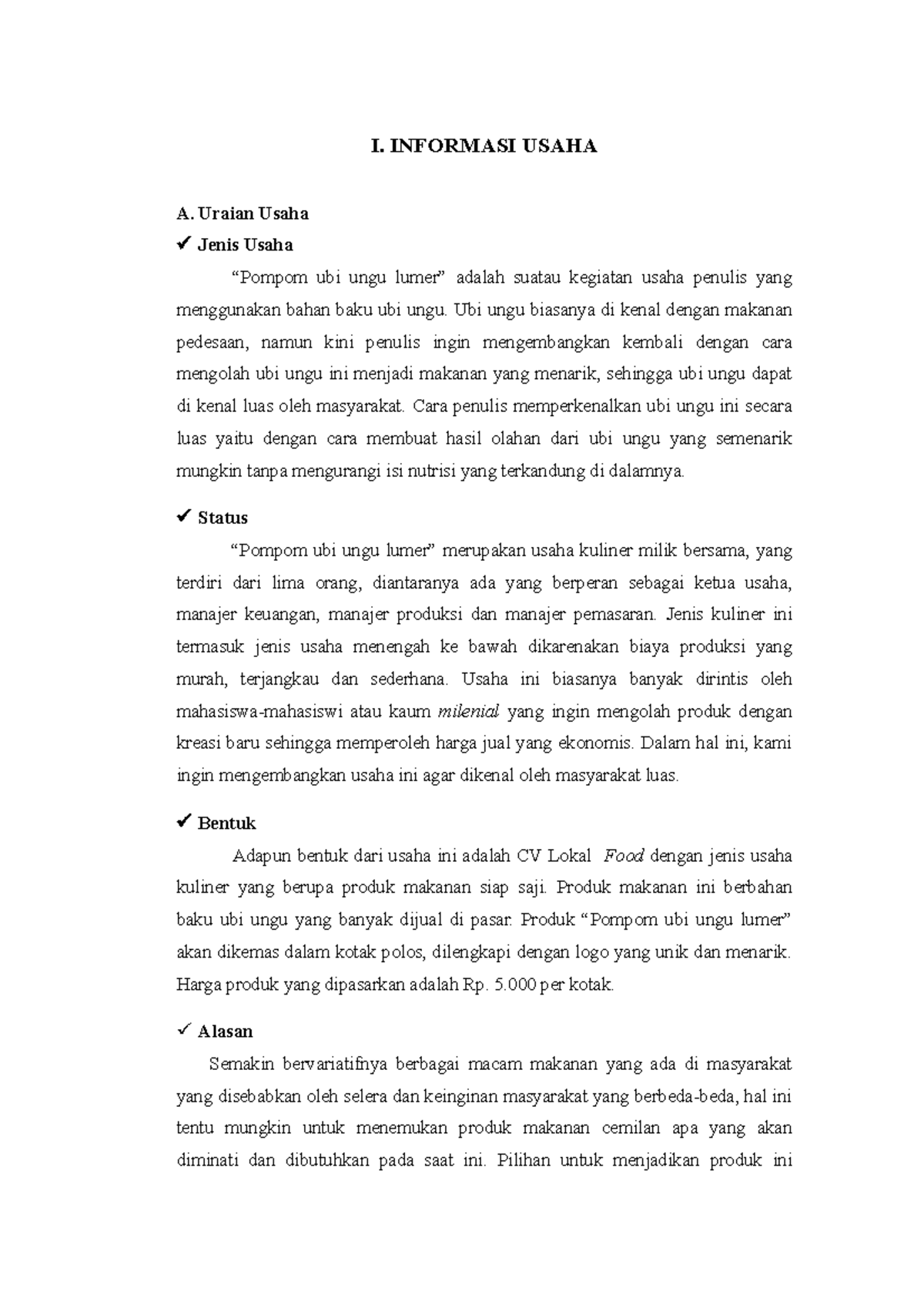 Bisnis Plan Ubi Ungu Lumer - I. INFORMASI USAHA A. Uraian Usaha Jenis ...