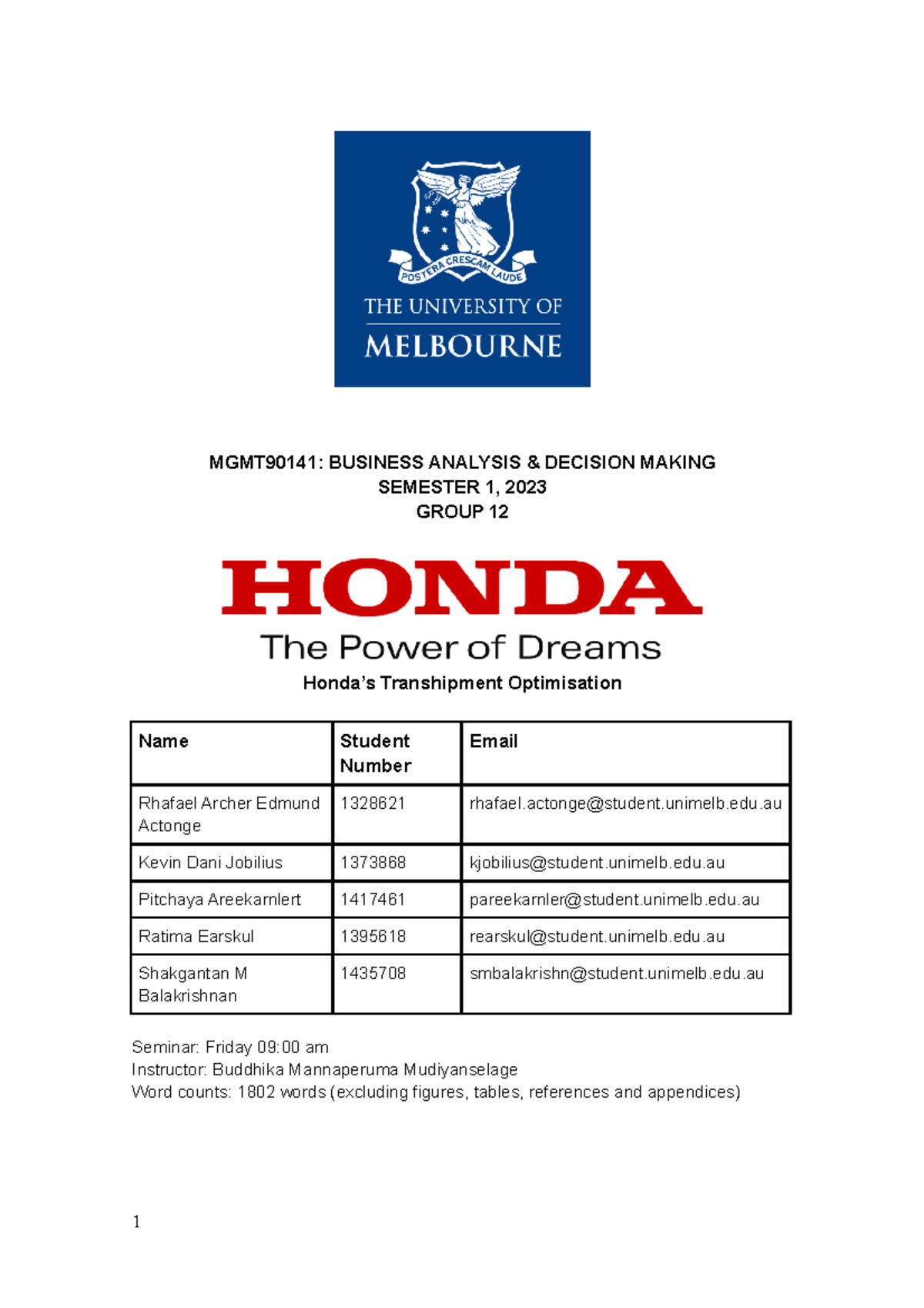 AT1 Business Analysis Honda - MGMT90141: BUSINESS ANALYSIS & DECISION MAKING SEMESTER 1, 2023 ...