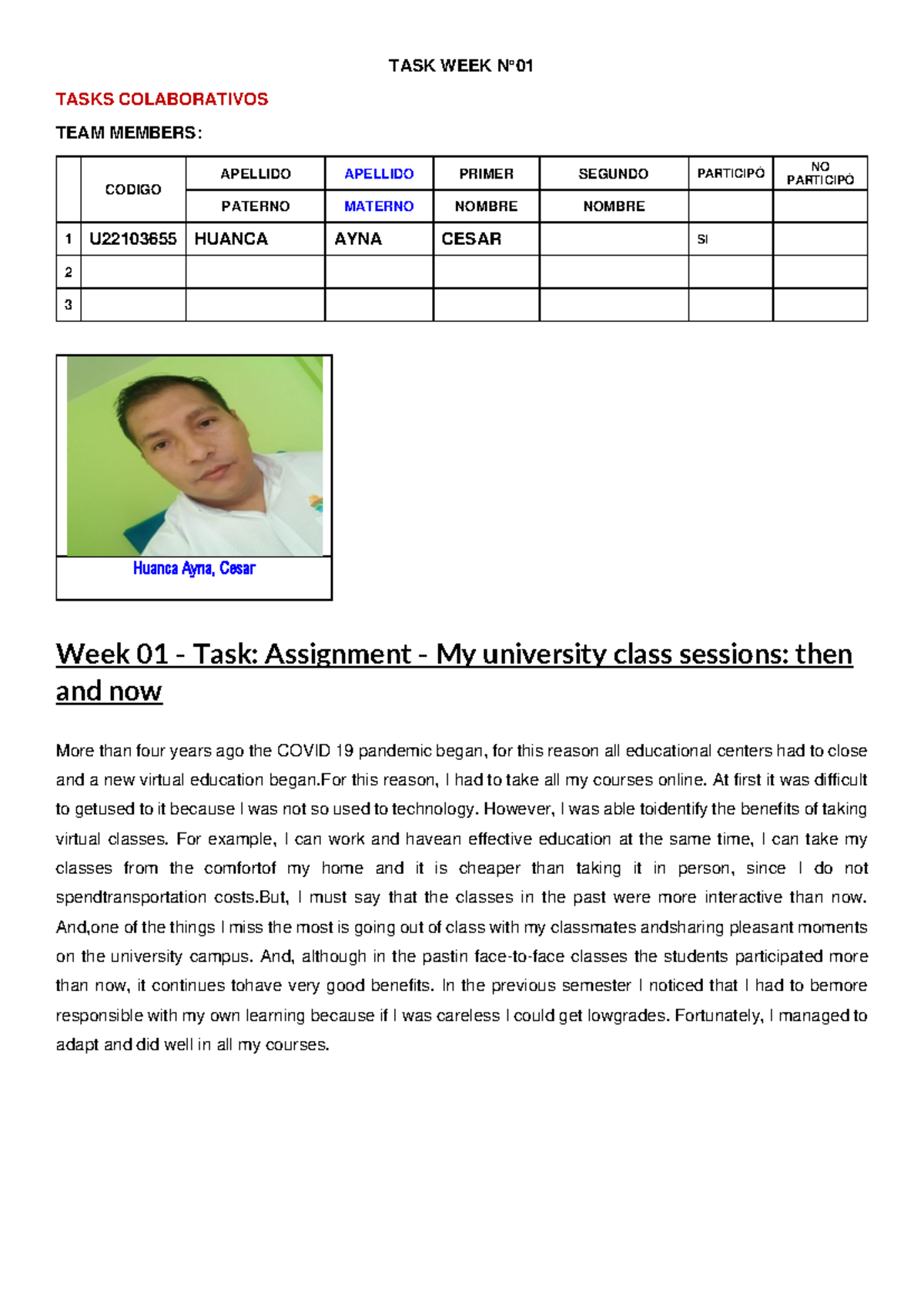 Huanca Cesar- TASK WEEK N°1 - TASK WEEK N° 01 TASKS COLABORATIVOS TEAM MEMBERS: CODIGO APELLIDO ...