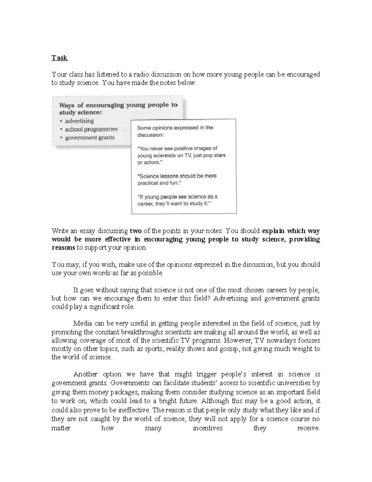Improving an essay - Task Your class has listened to a radio discussion ...