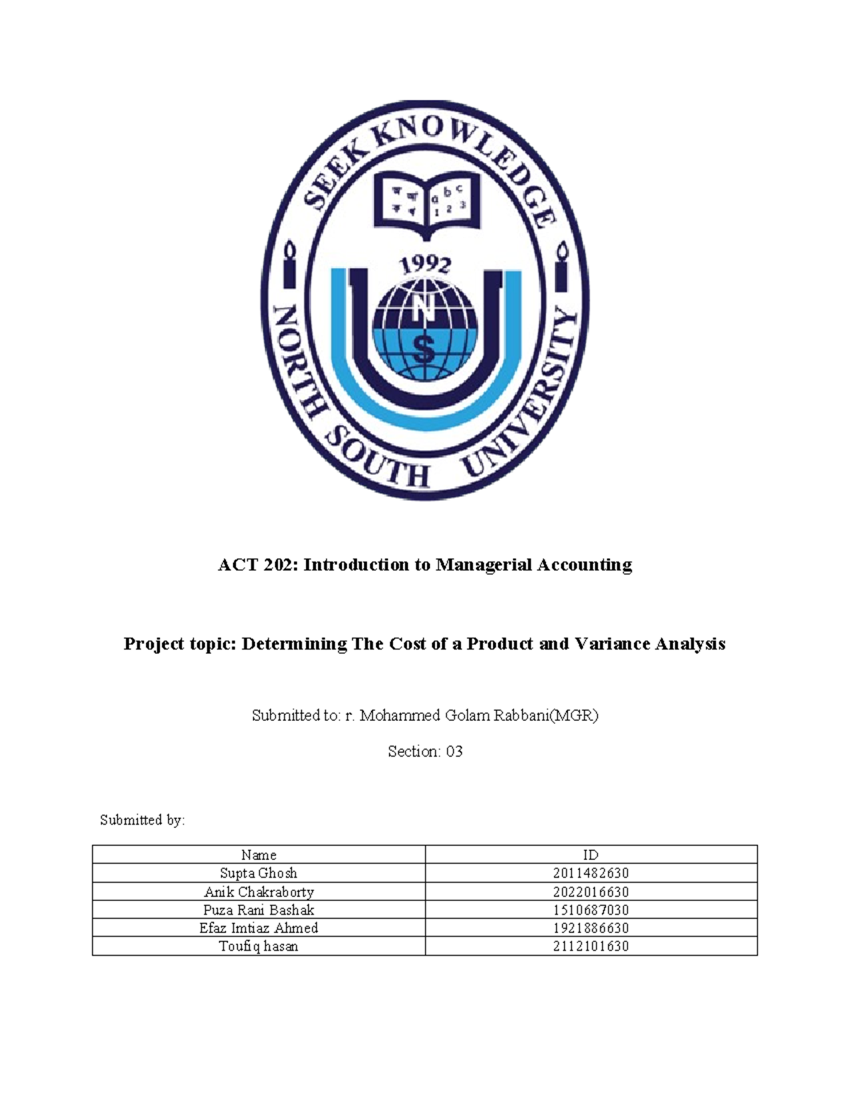 ACT 202 Final Project - ACT 202: Introduction to Managerial Accounting ...