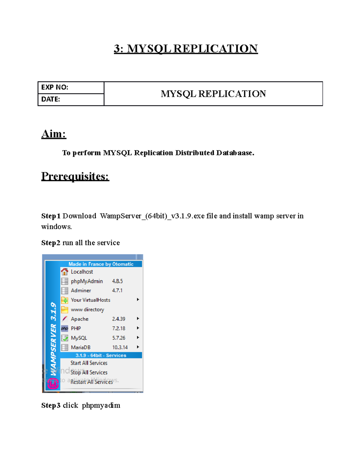 Mysql replicaton(program 3)-NEW - 3: MYSQL REPLICATION EXP NO: DATE: MYSQL REPLICATION Aim: To ...