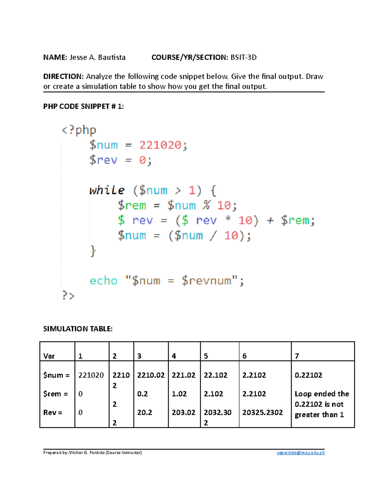 Assignment-104-Output 1 - NAME: Jesse A. Bautista COURSE/YR/SECTION ...