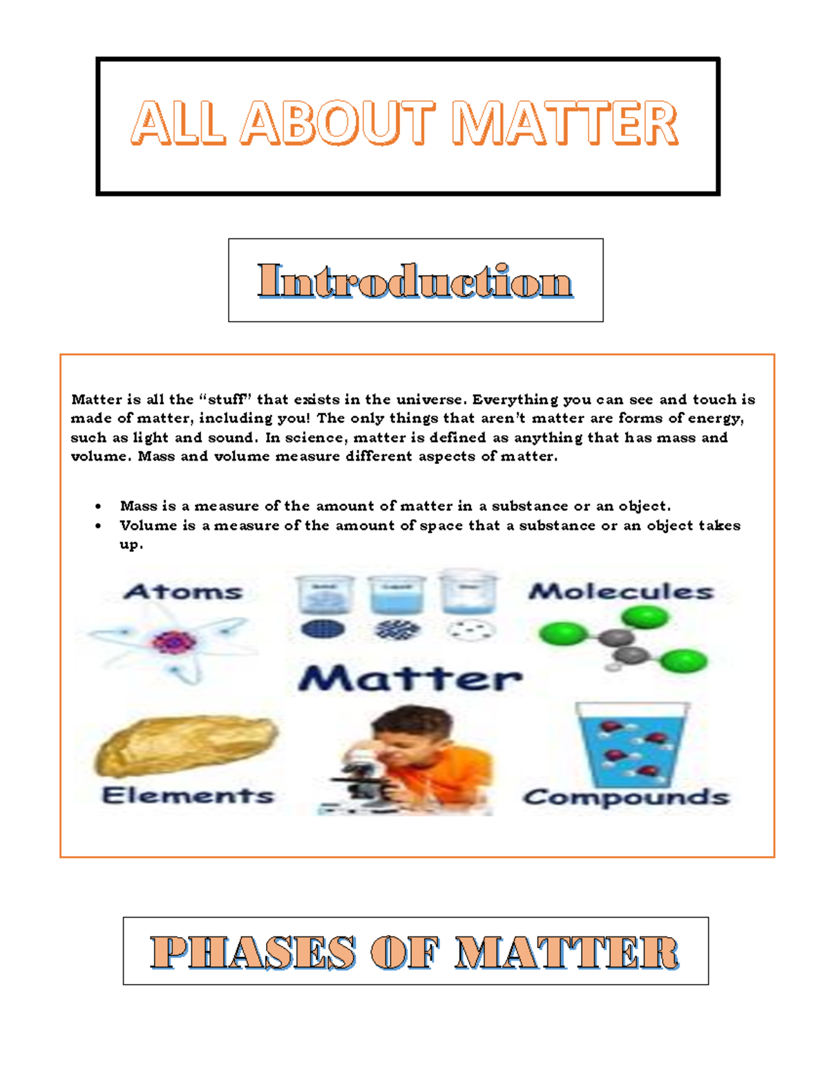 Phases OF Matter - Matter is all the “stuff” that exists in the ...