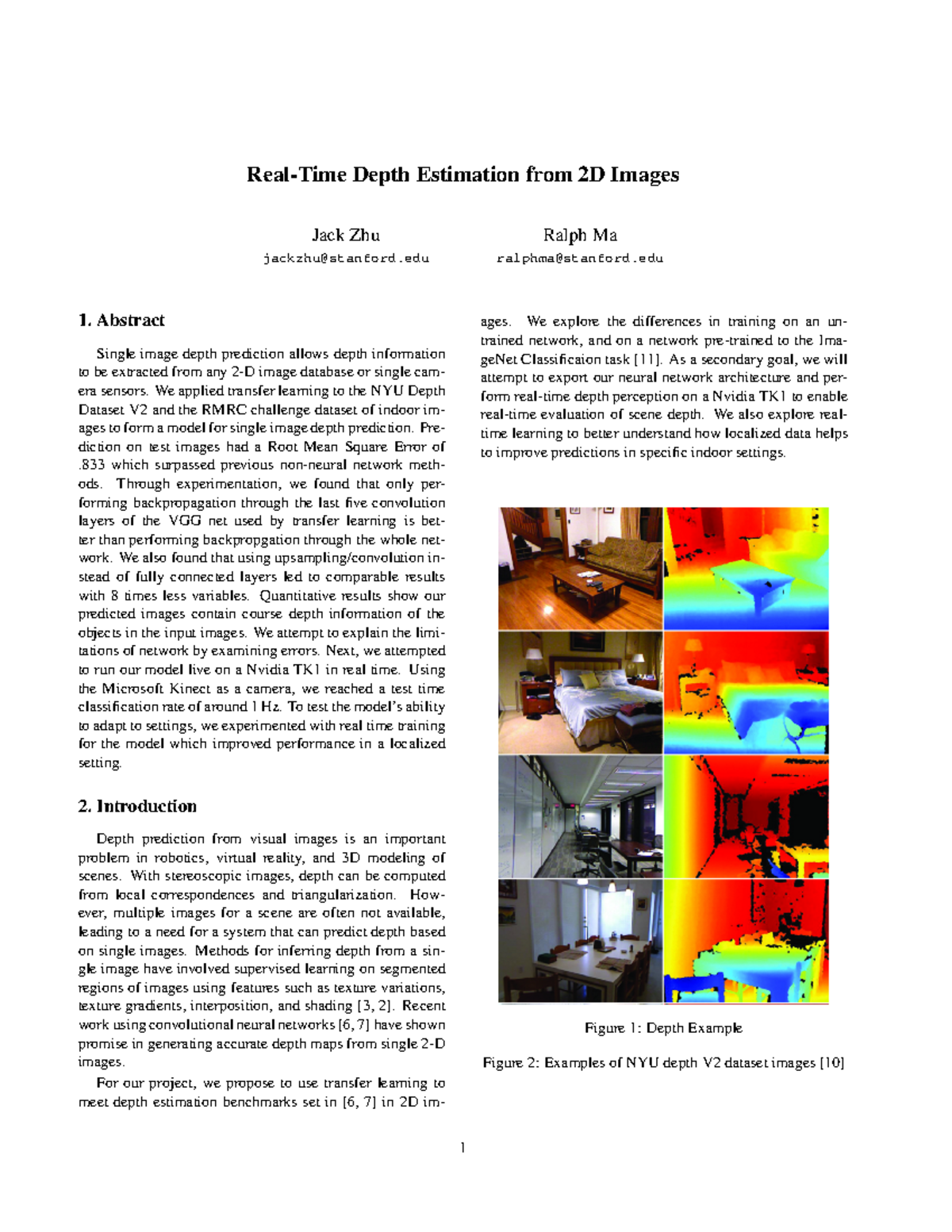 Summary - Real-time depth estimation from 2d images - Depth Estimation from 2D Images Jack Zhu ...