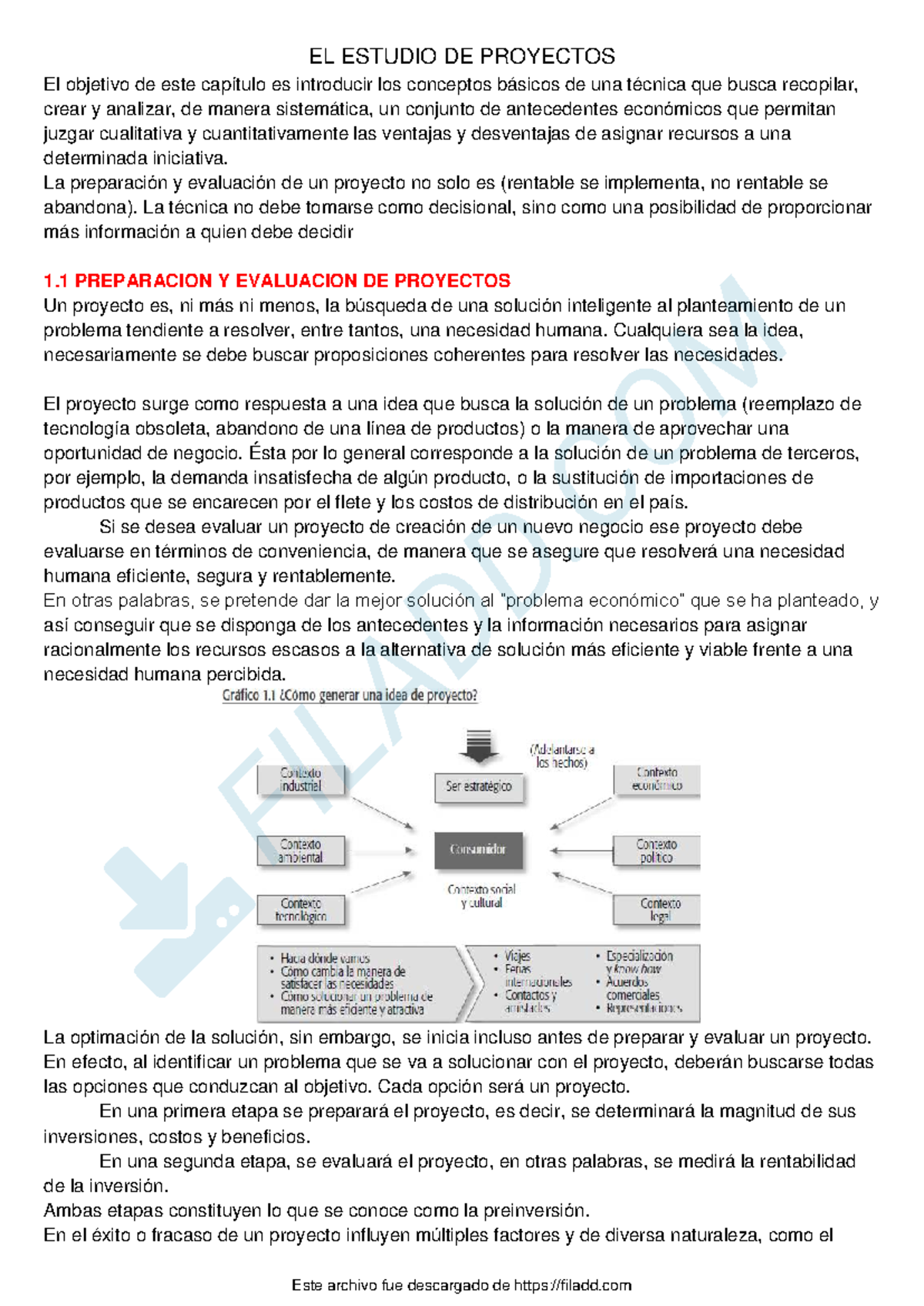 El estudio de proyectos 2 - EL ESTUDIO DE PROYECTOS El objetivo de este ...