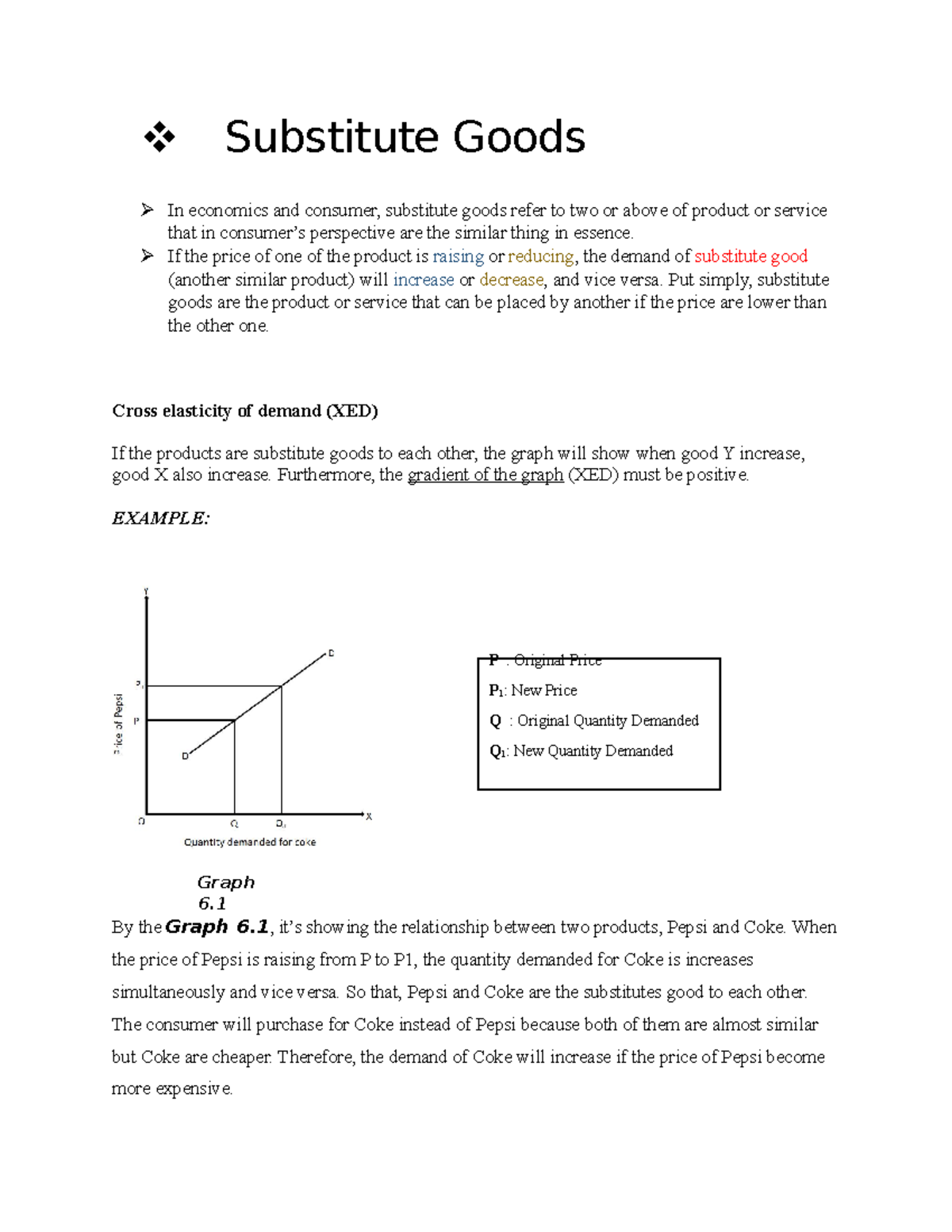 Q6 Substitute Goods 1233 - Substitute Goods In economics and consumer ...